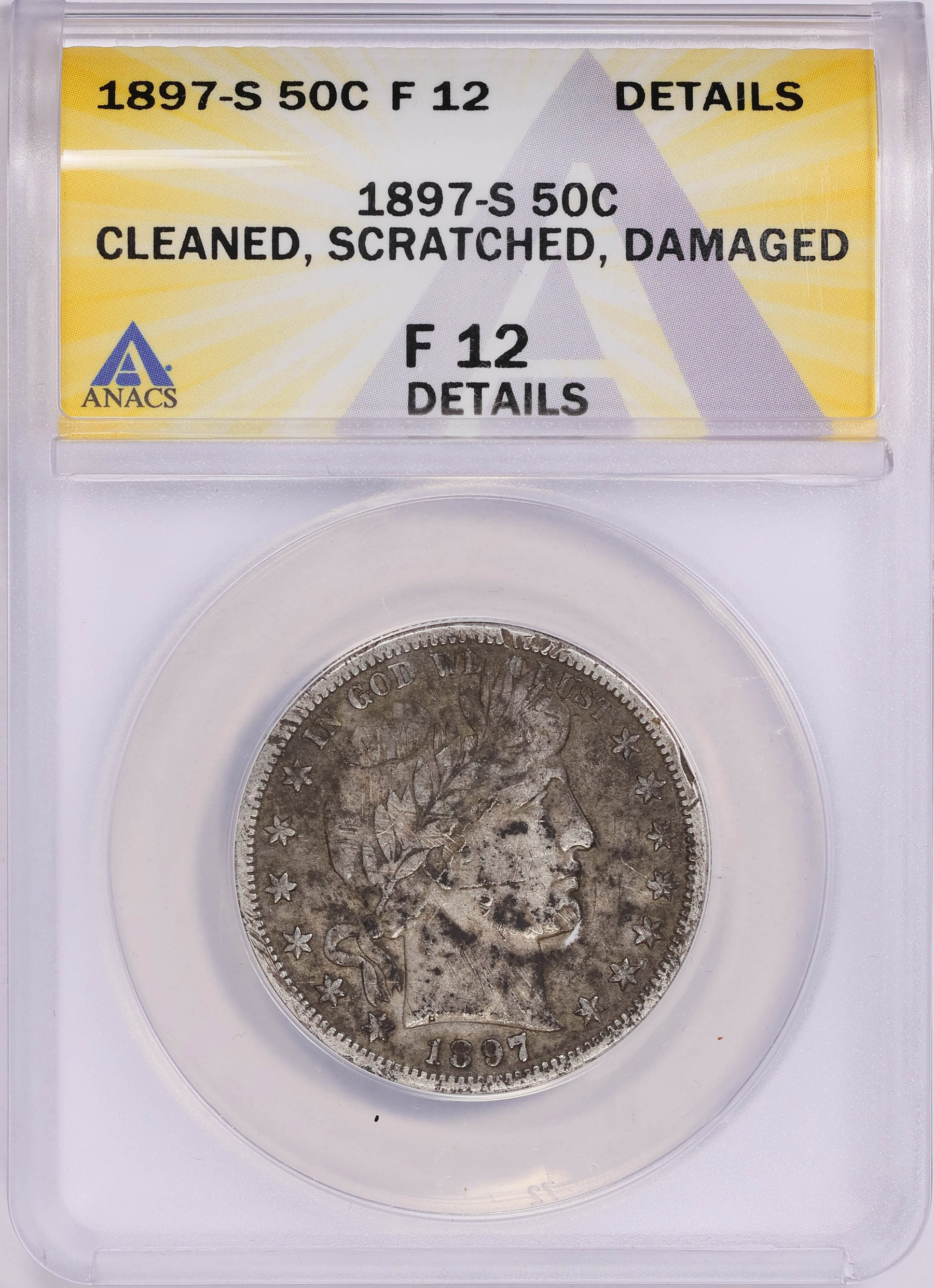 1897-S Barber Half Dollar ANACS F-12 Details (Item 1629095) | GreatCollections Coin Auctions