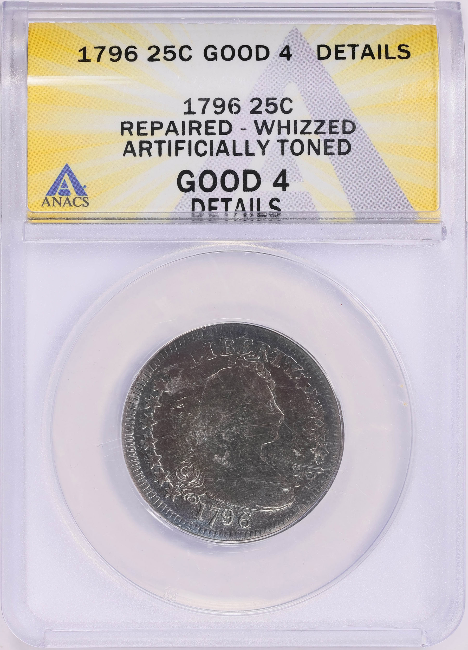 1796 Draped Bust Quarter ANACS G-04 Details (Art. Toned) (Item 1630767 ...