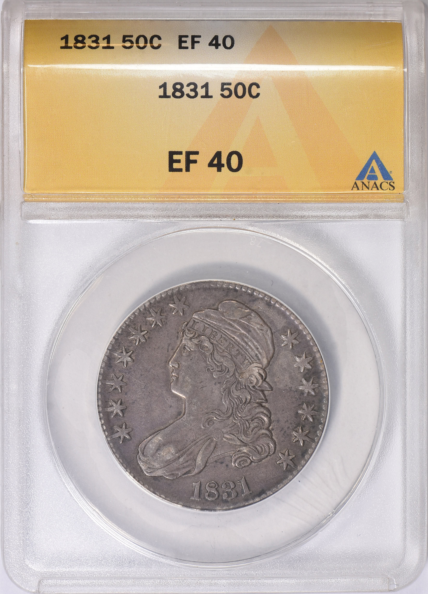 1831 Capped Bust Half Dollar ANACS EF-40 (Item 1631491) | GreatCollections Coin Auctions
