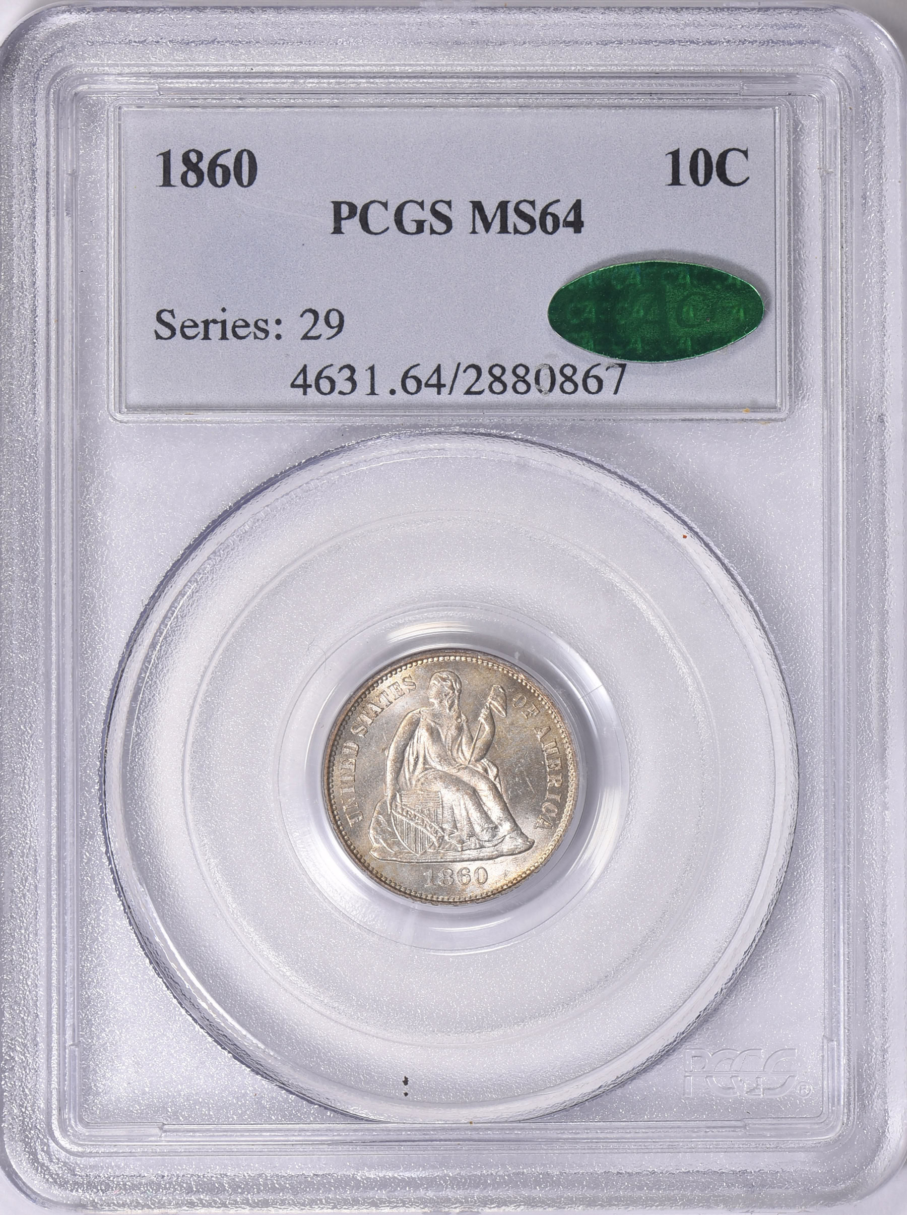 1860 Seated Liberty Dime PCGS MS-64 (CAC Green) (Item 1637652 ...