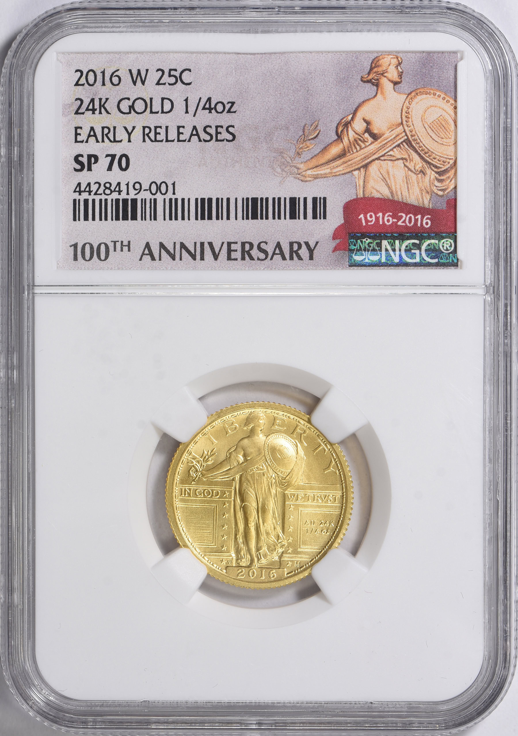 2016-W Gold Standing Liberty Quarter 100th Anniversary. Early Releases ...
