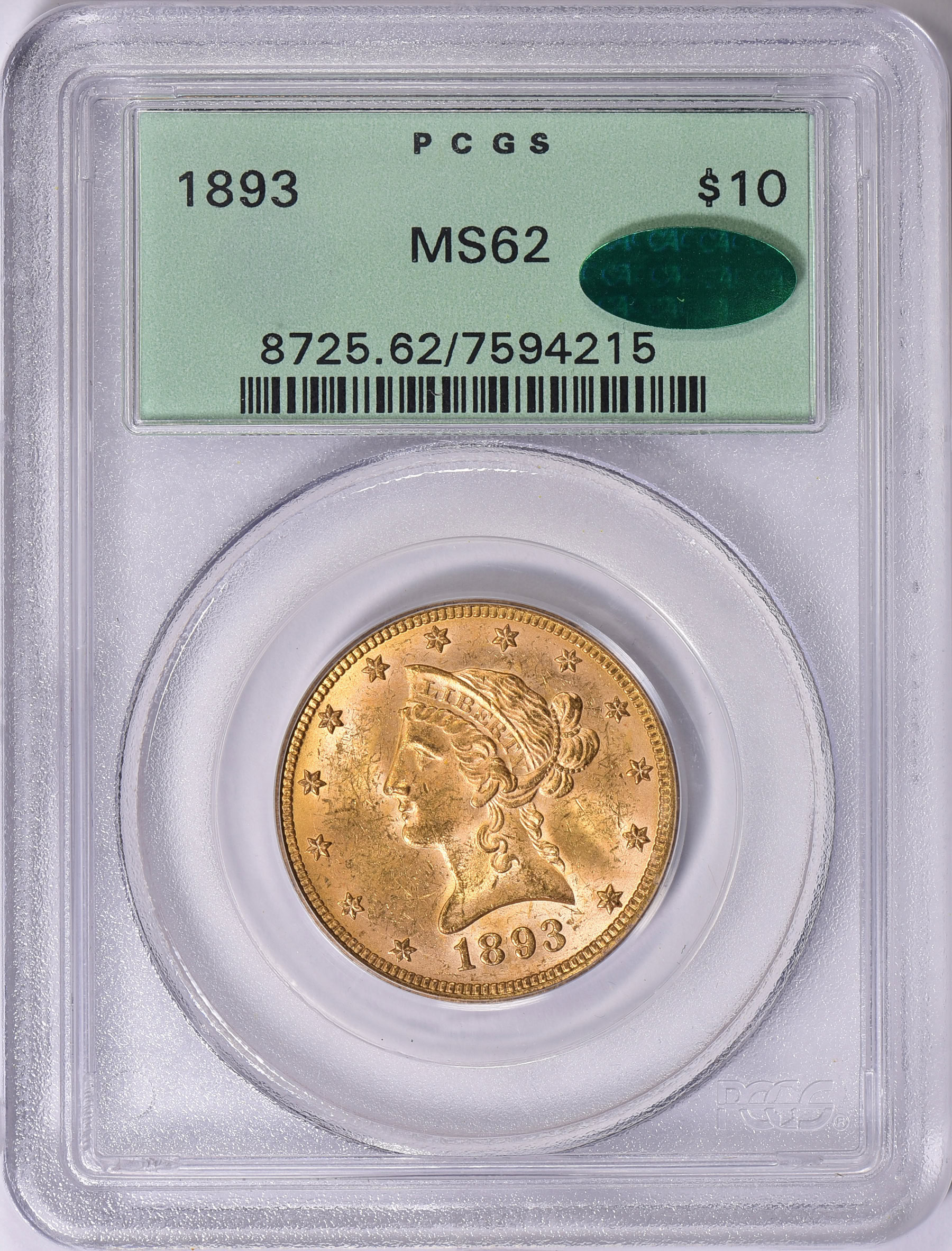1893 Liberty Gold Eagle PCGS MS-62 (CAC Green) OGH (Item 1641298) | GreatCollections Coin Auctions