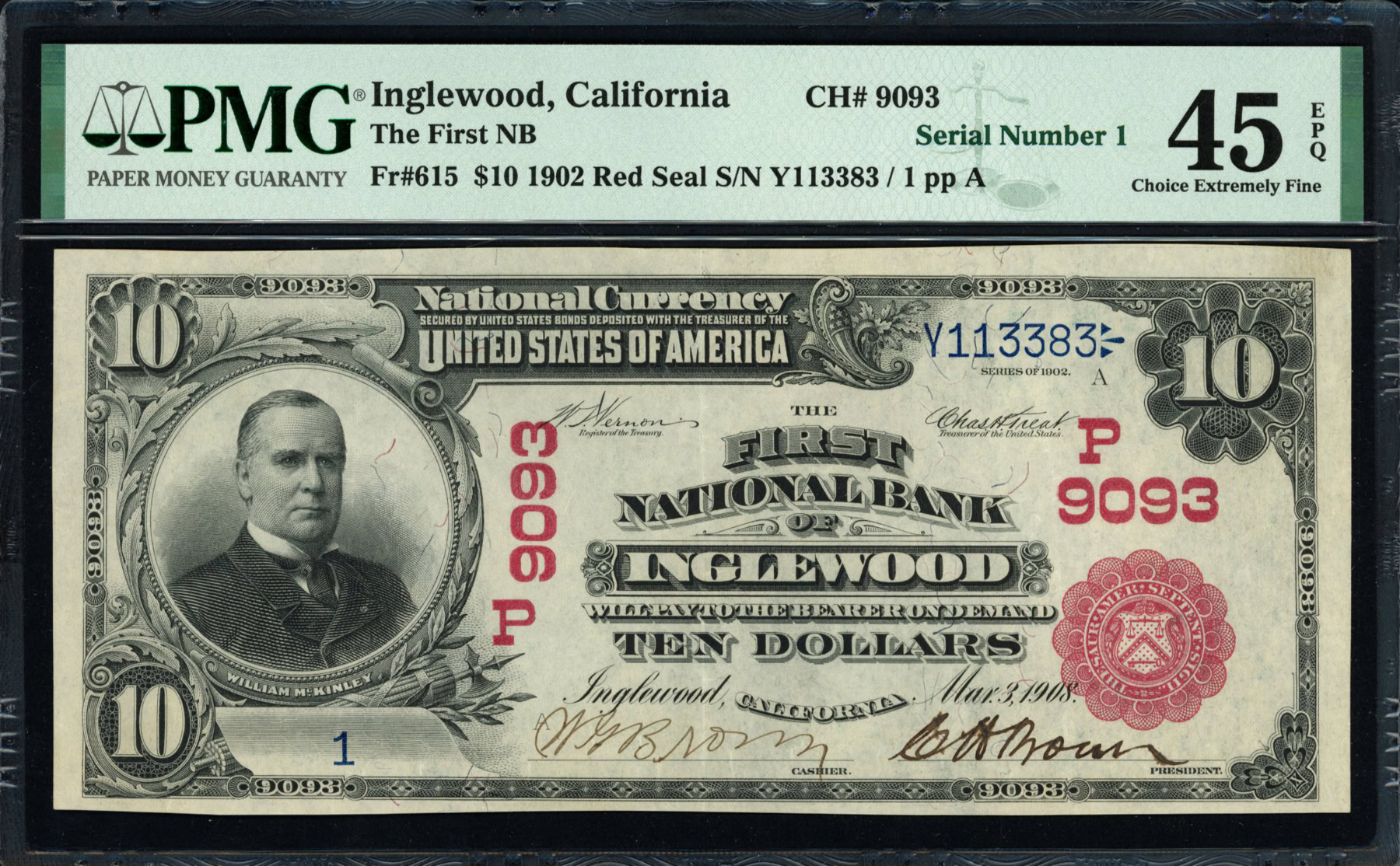 Fr. 615 Inglewood, California 1902 The First National Bank $10 Red Seal ...