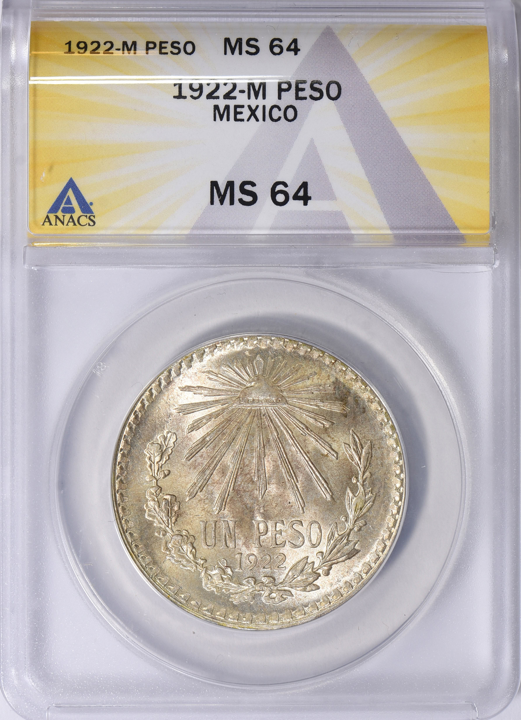 Mexico 1922-M Silver Peso KM-455 ANACS MS-64 (Item 1641670 ...