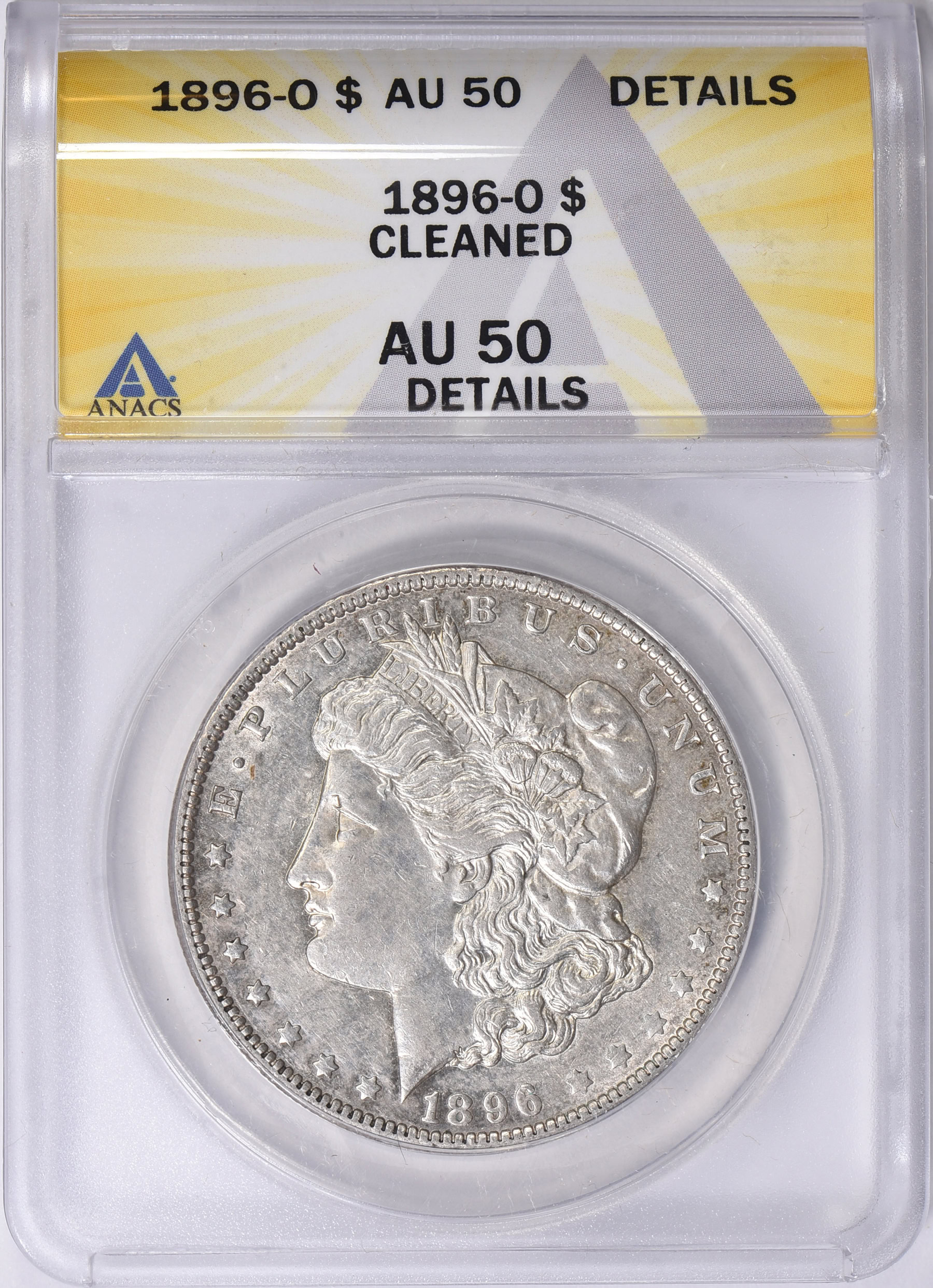 1896-O Morgan Silver Dollar ANACS AU-50 Details (Item 1642092) | GreatCollections Coin Auctions