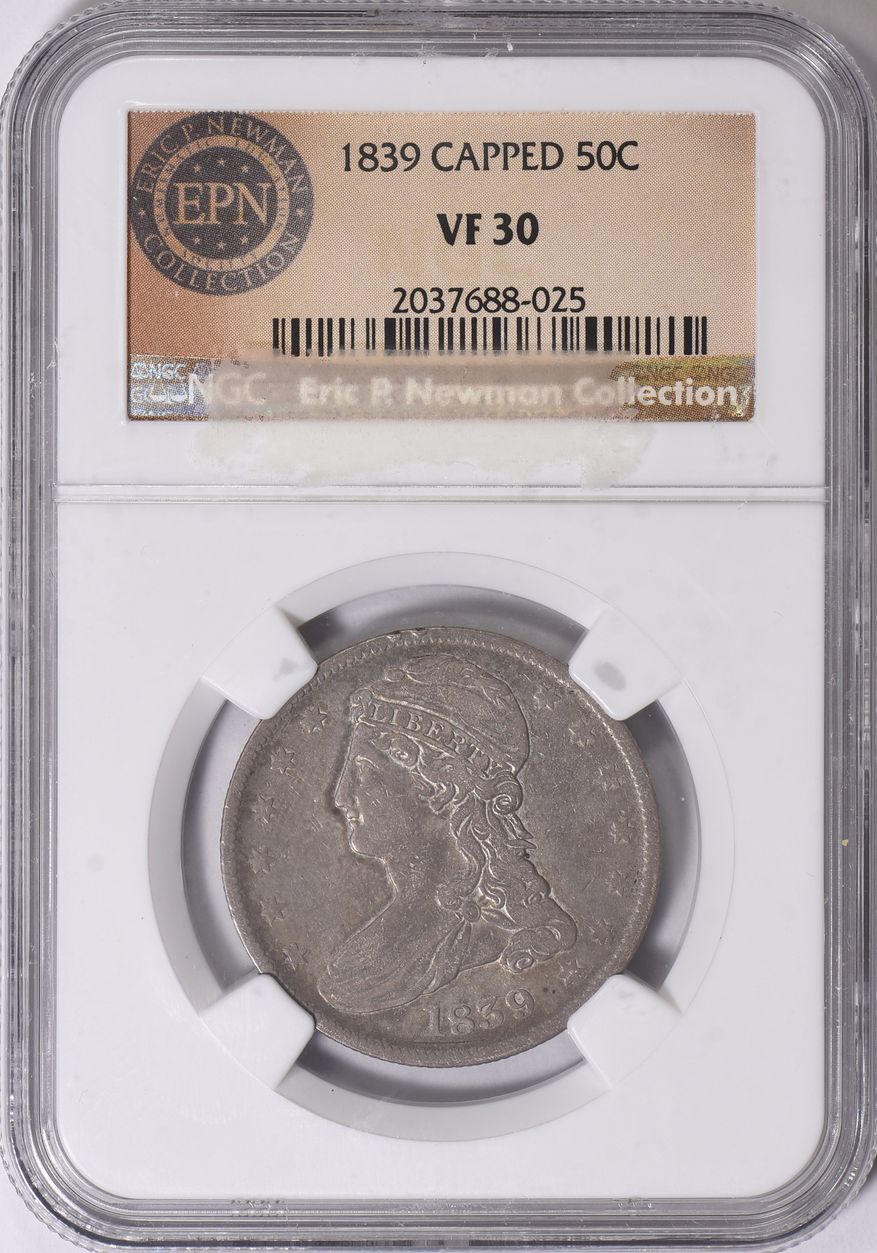 1839 Capped Bust Half Dollar Reeded Edge NGC VF-30 (Eric P. Newman ...