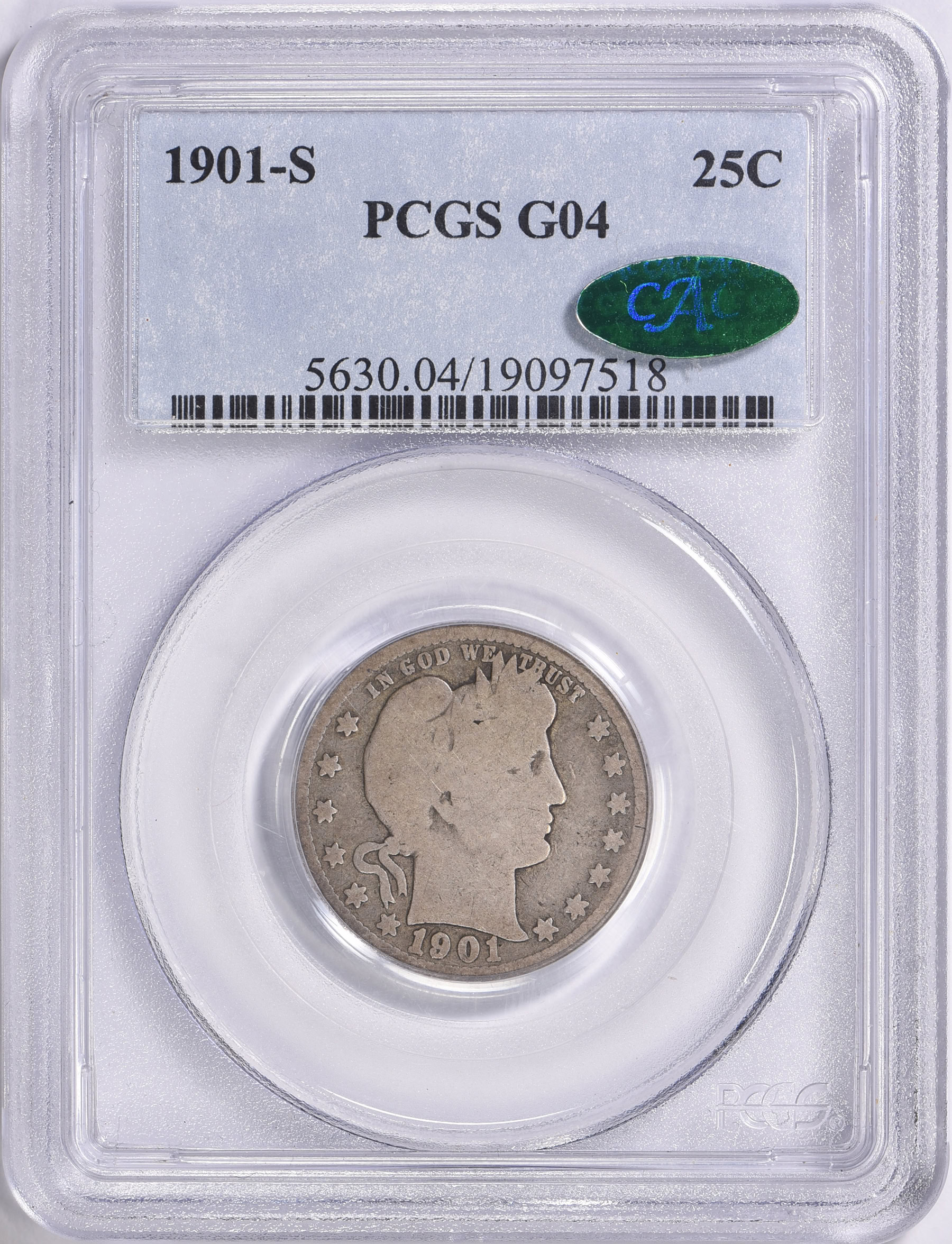 1901-S Barber Quarter PCGS G-04 (CAC Green) (Item 1644063) | GreatCollections Coin Auctions