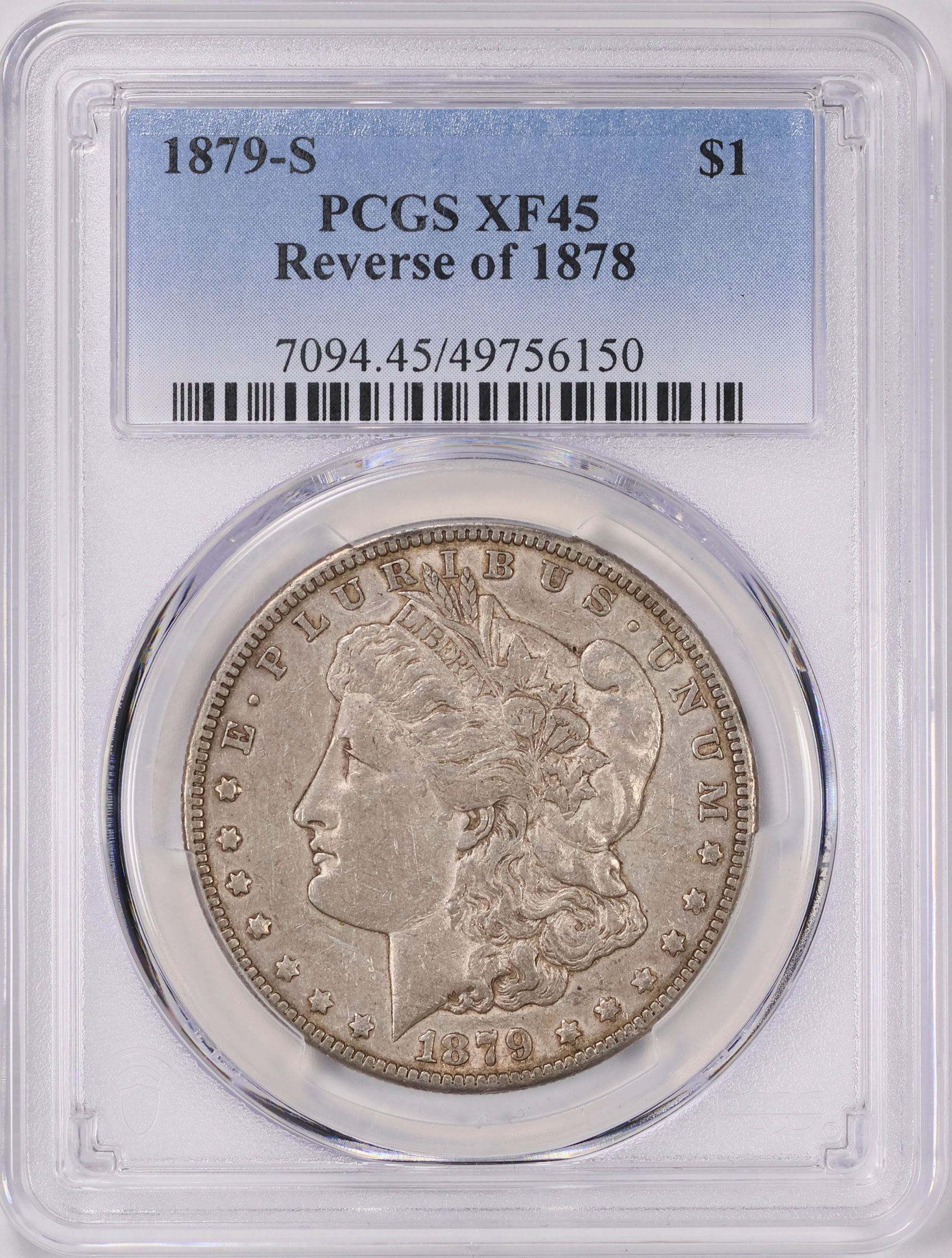 1879-S Morgan Silver Dollar Reverse of 1878 PCGS XF-45 (Item 1645100) | GreatCollections Coin ...