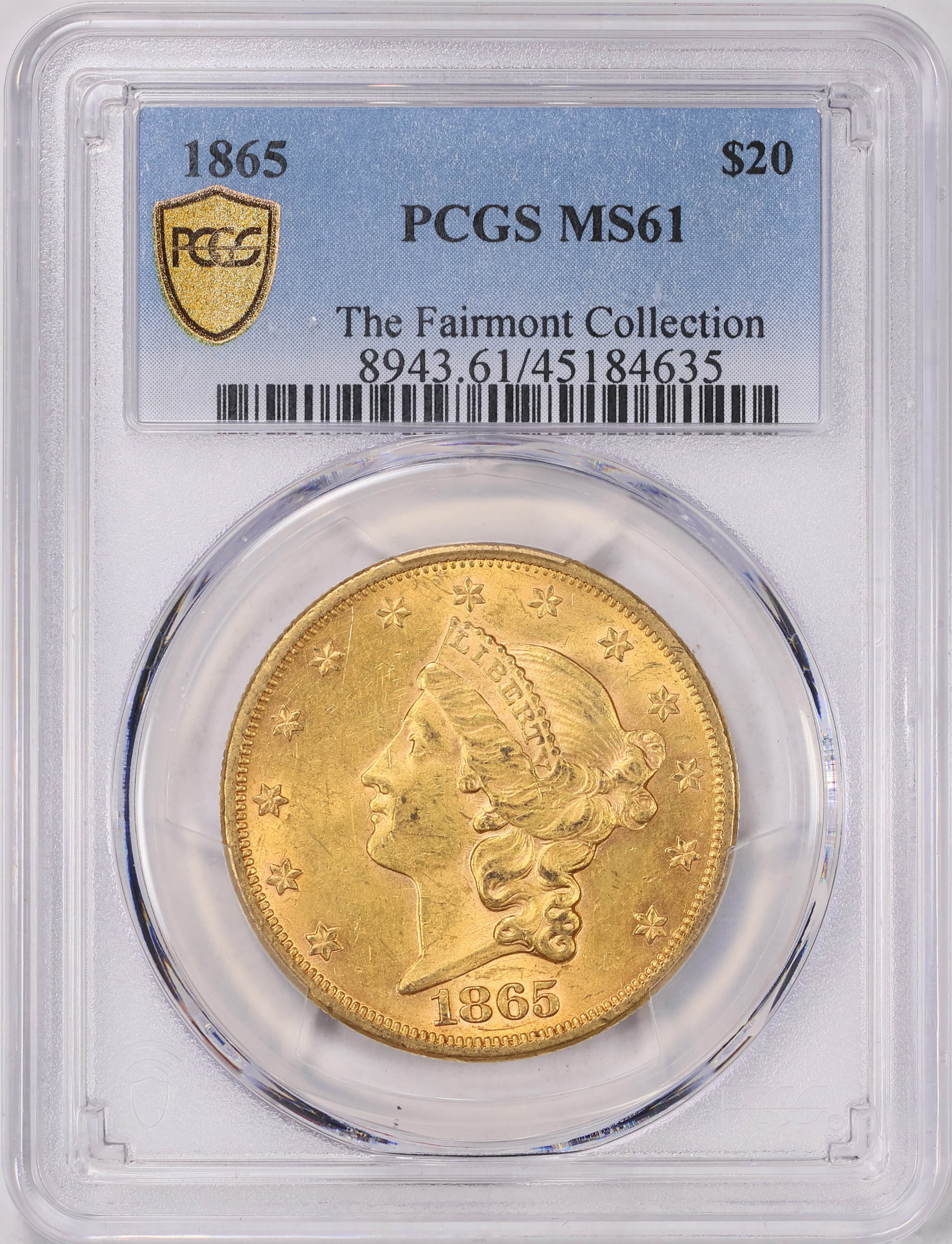 1865 Liberty Gold Double Eagle PCGS MS-61 (The Fairmont Collection ...
