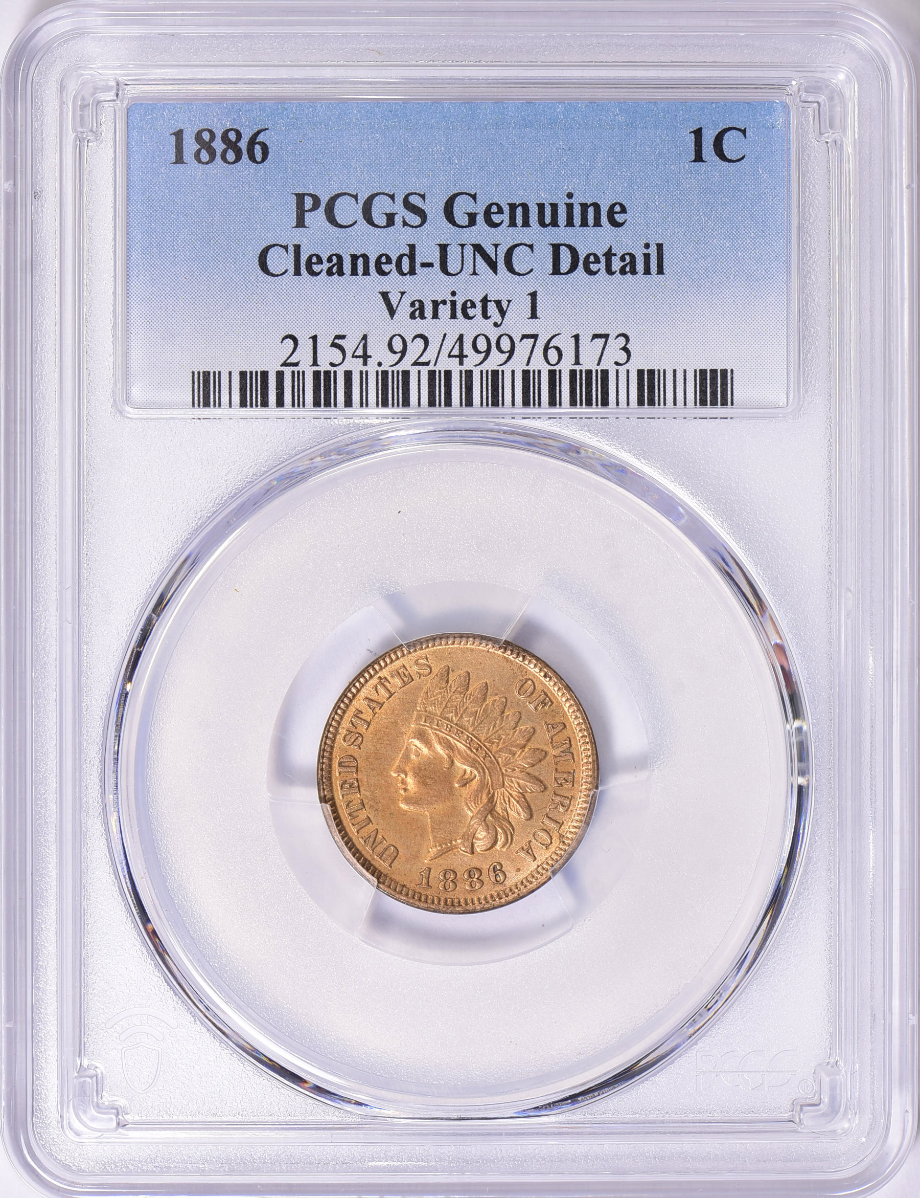 1886 Indian Cent Variety 1 PCGS Genuine Unc Details (Item 1645212) | GreatCollections Coin Auctions