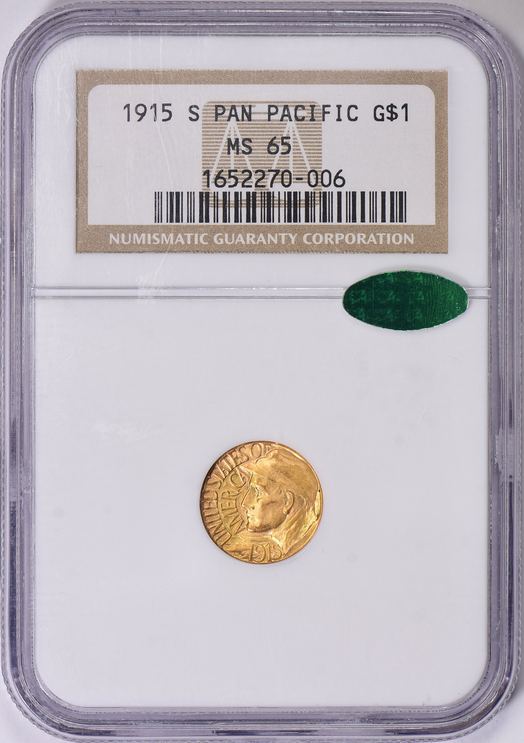 1915-S Panama-Pacific Exposition Gold Dollar NGC MS-65 (CAC Green) (Item 1646189 ...