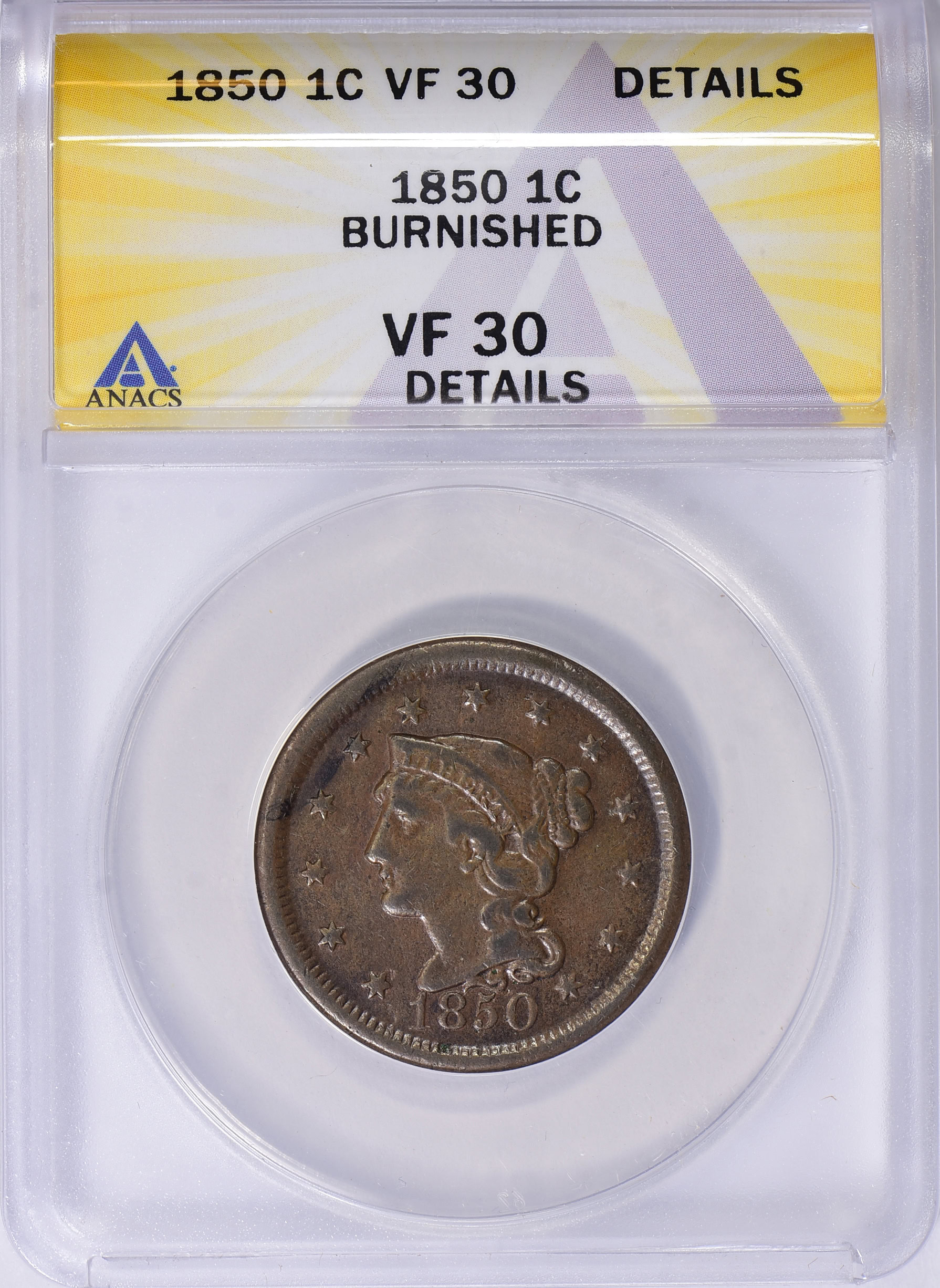 1850 Braided Hair Cent ANACS VF-30 Details (Item 1646655 ...