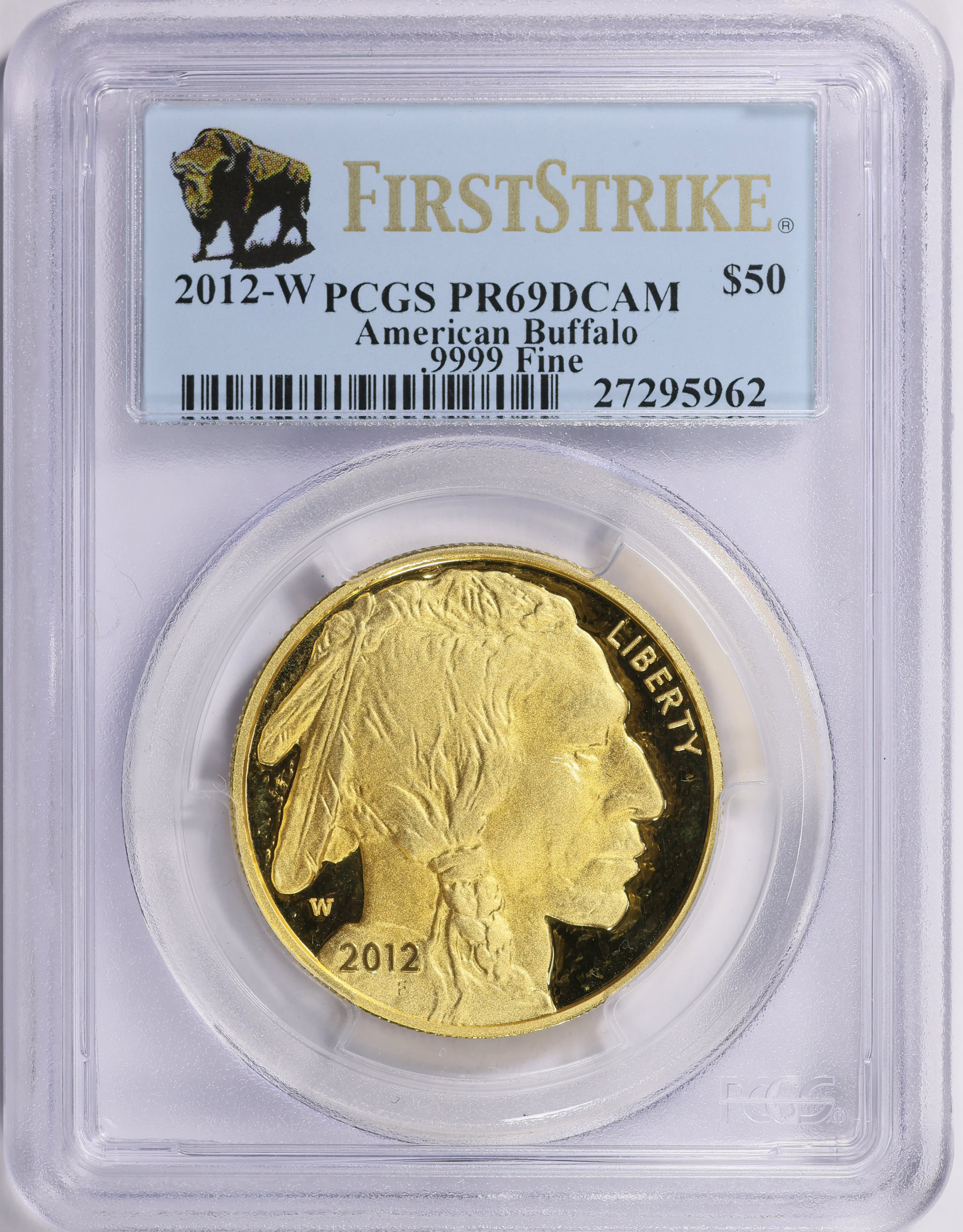 2012-W $50 One-Ounce Gold American Buffalo First Strike PCGS Proof-69 DCAM (Item 1646712 ...