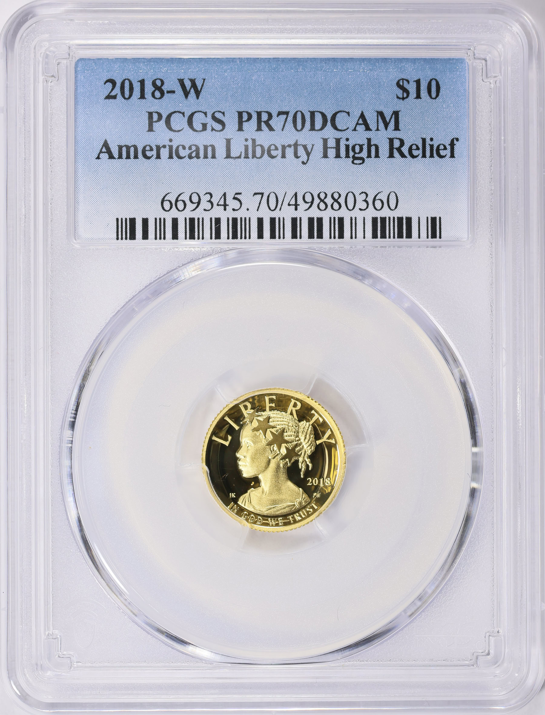 2018-W $10 Gold American Liberty High Relief PCGS Proof-70 DCAM (Item ...