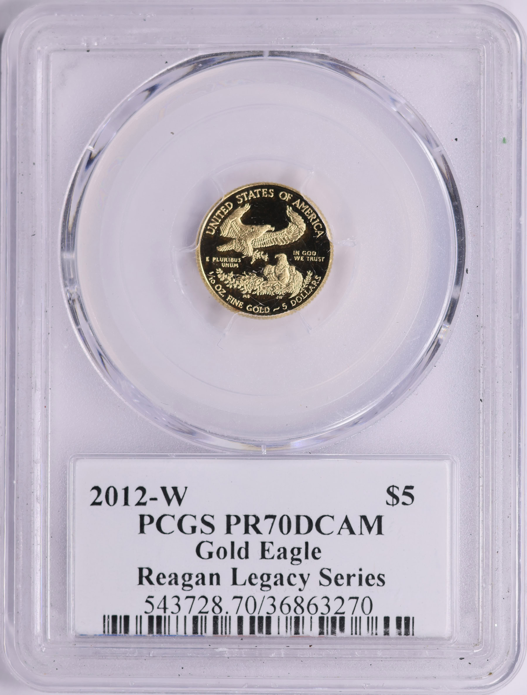 2012-W $5 Tenth-Ounce Gold American Eagle Reagan Legacy Series PCGS Proof-70 DCAM (Michael ...