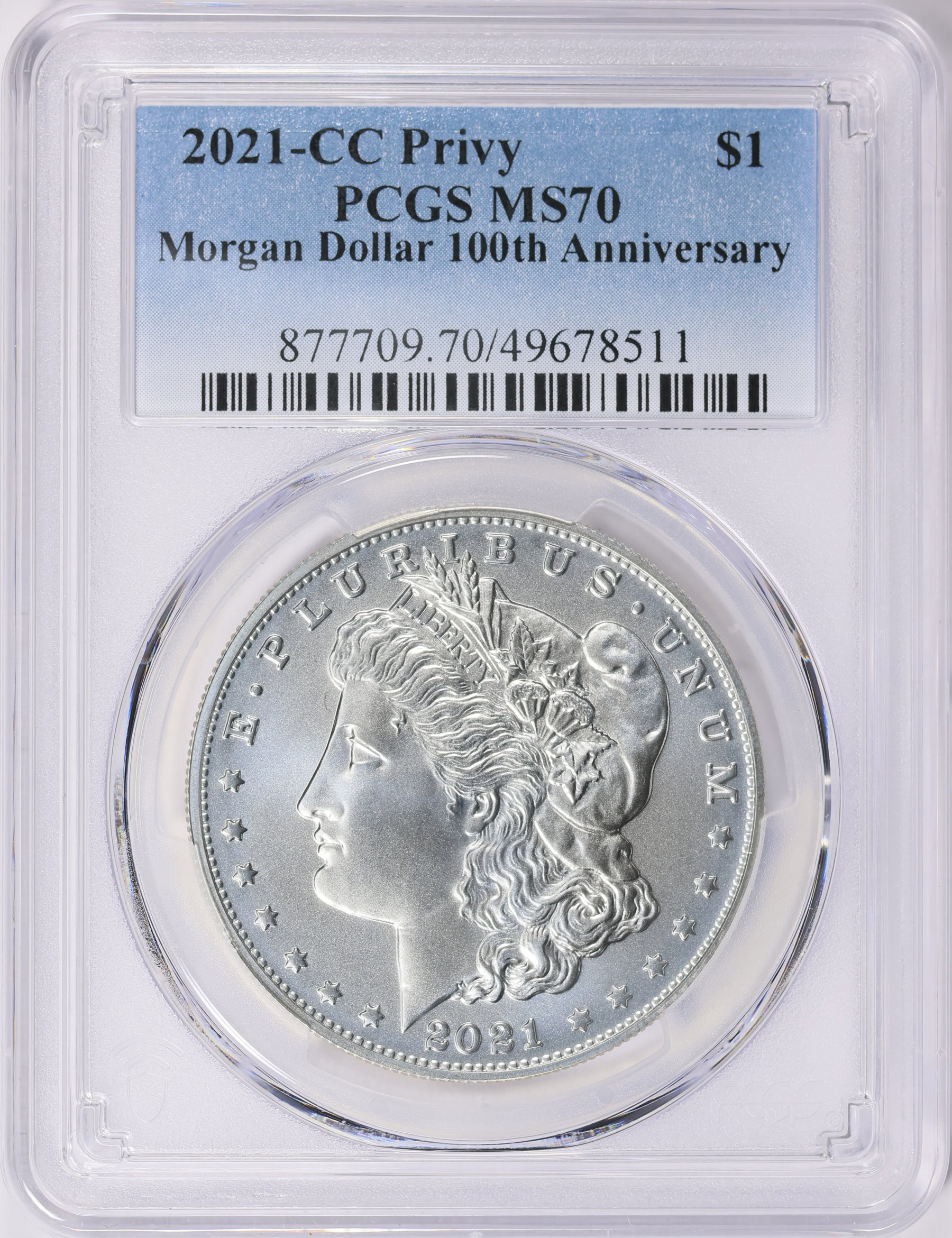 2021-CC Morgan Silver Dollar CC Privy 100th Anniversary PCGS MS-70 ...