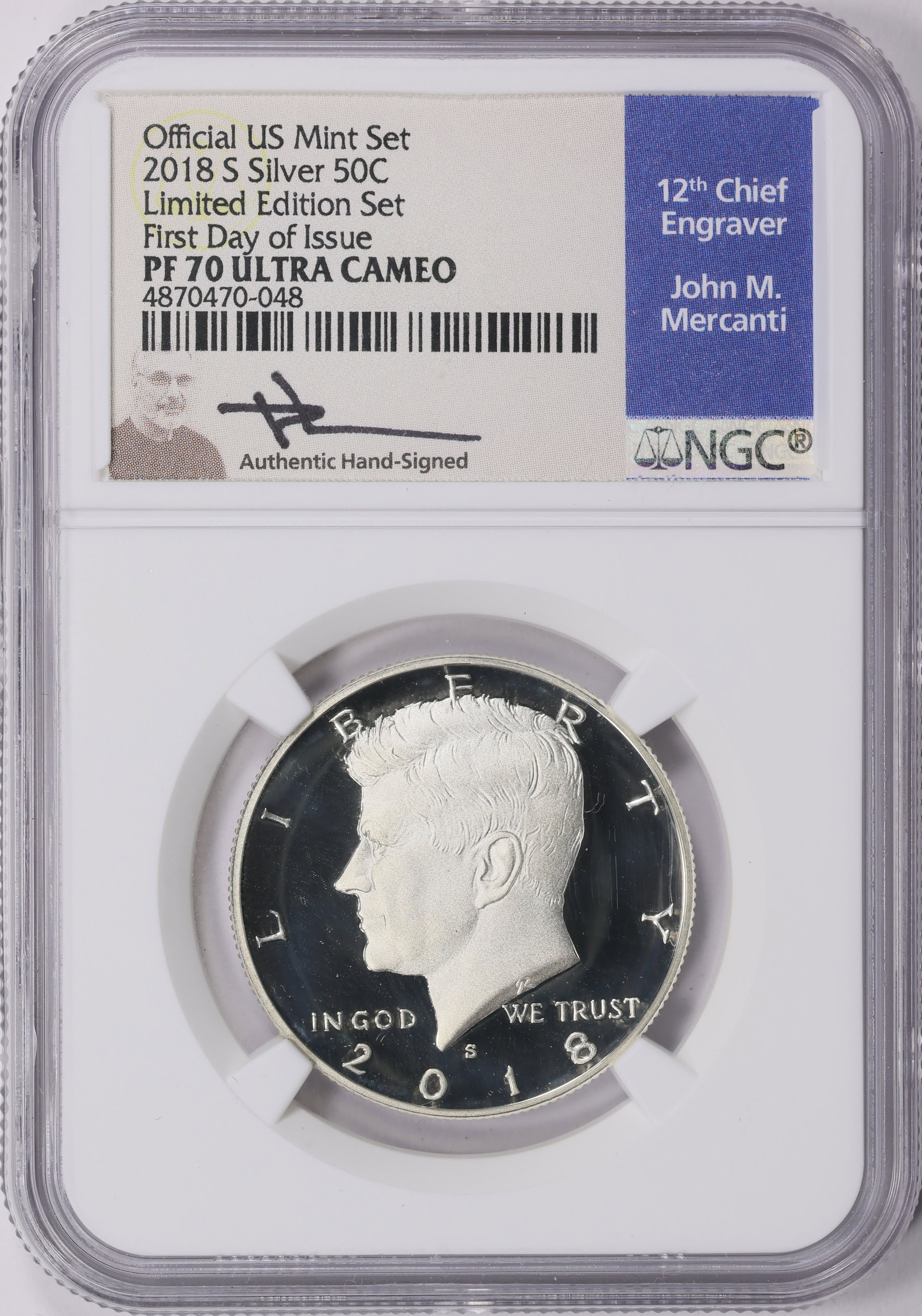 2018-S Kennedy Half Dollar Silver First Day of Issue (From the Limited Edition Proof Set) NGC ...