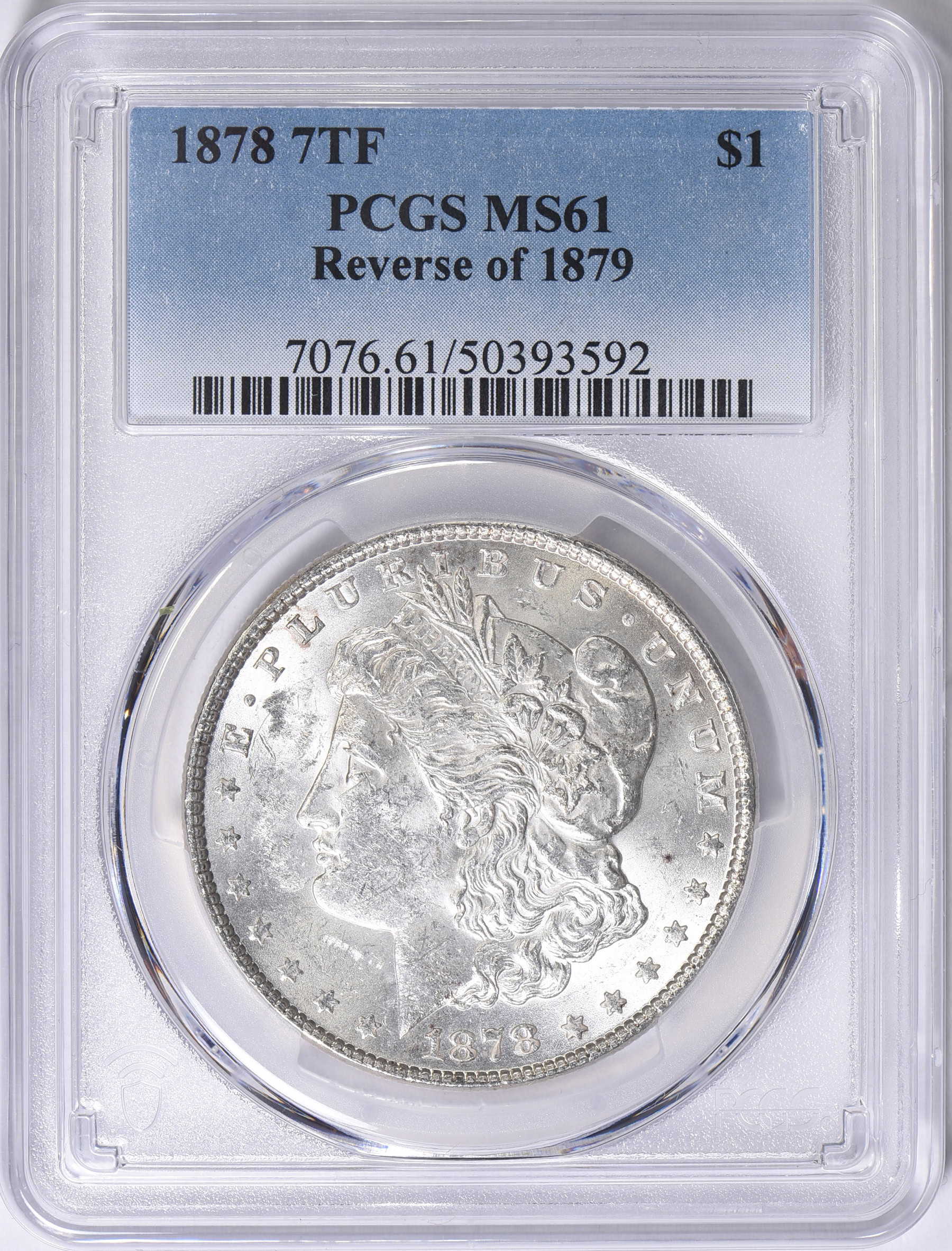 1878 Morgan Silver Dollar 7 Tailfeathers, Reverse of 1879 PCGS MS-61 (Item 1650109 ...