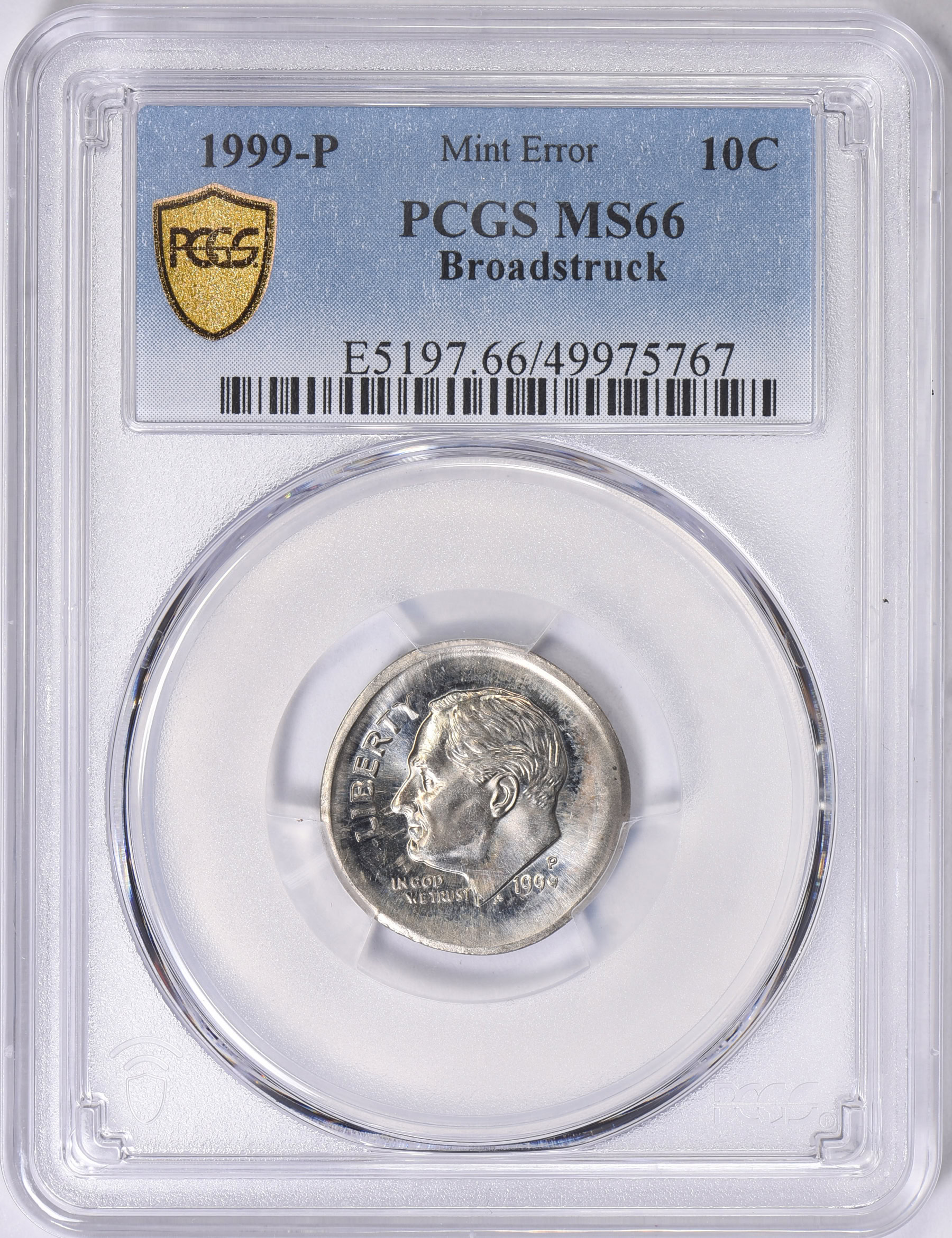 Mint Error 1999-P Roosevelt Dime Broadstruck PCGS MS-66 | PCGS Cert ...