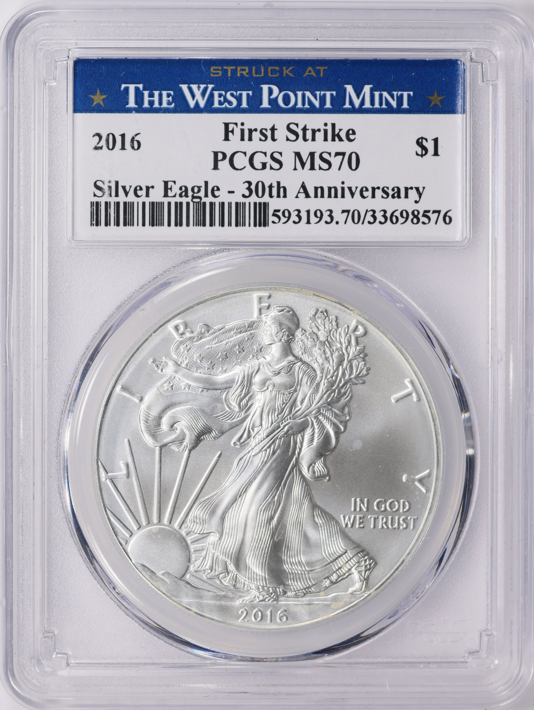 2016 $1 Silver Eagle First Strike - 30th Anniversary PCGS MS-70 (Struck at West Point Label ...
