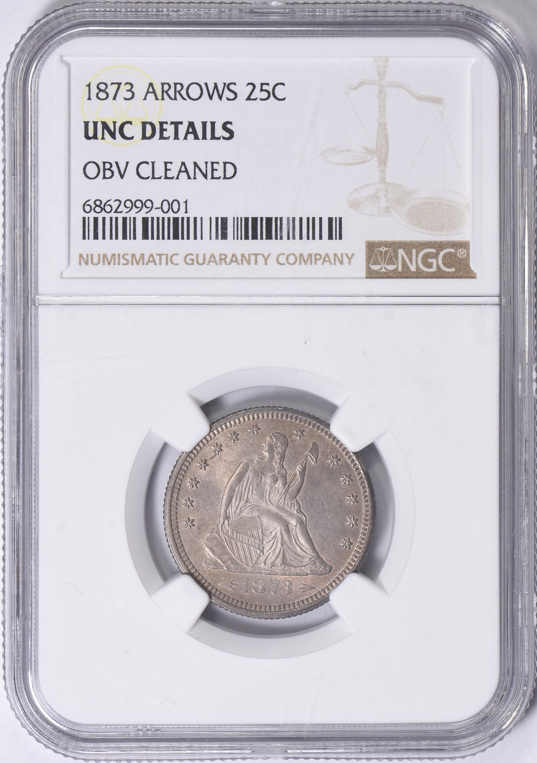 1873 Seated Liberty Quarter Arrows NGC Unc Details (Item 1651968 ...