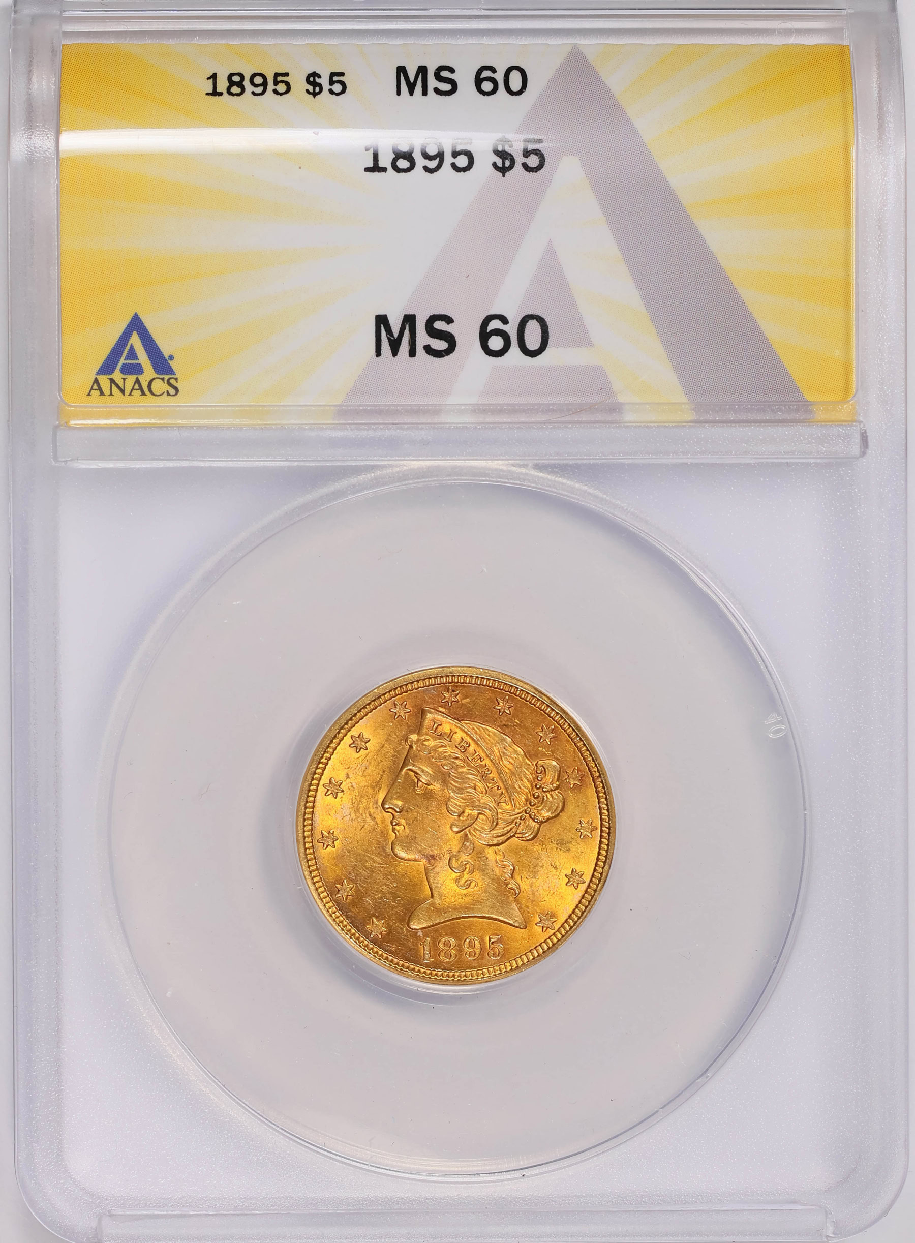 1895 Liberty Gold Half Eagle ANACS MS-60 (Item 1652696 ...