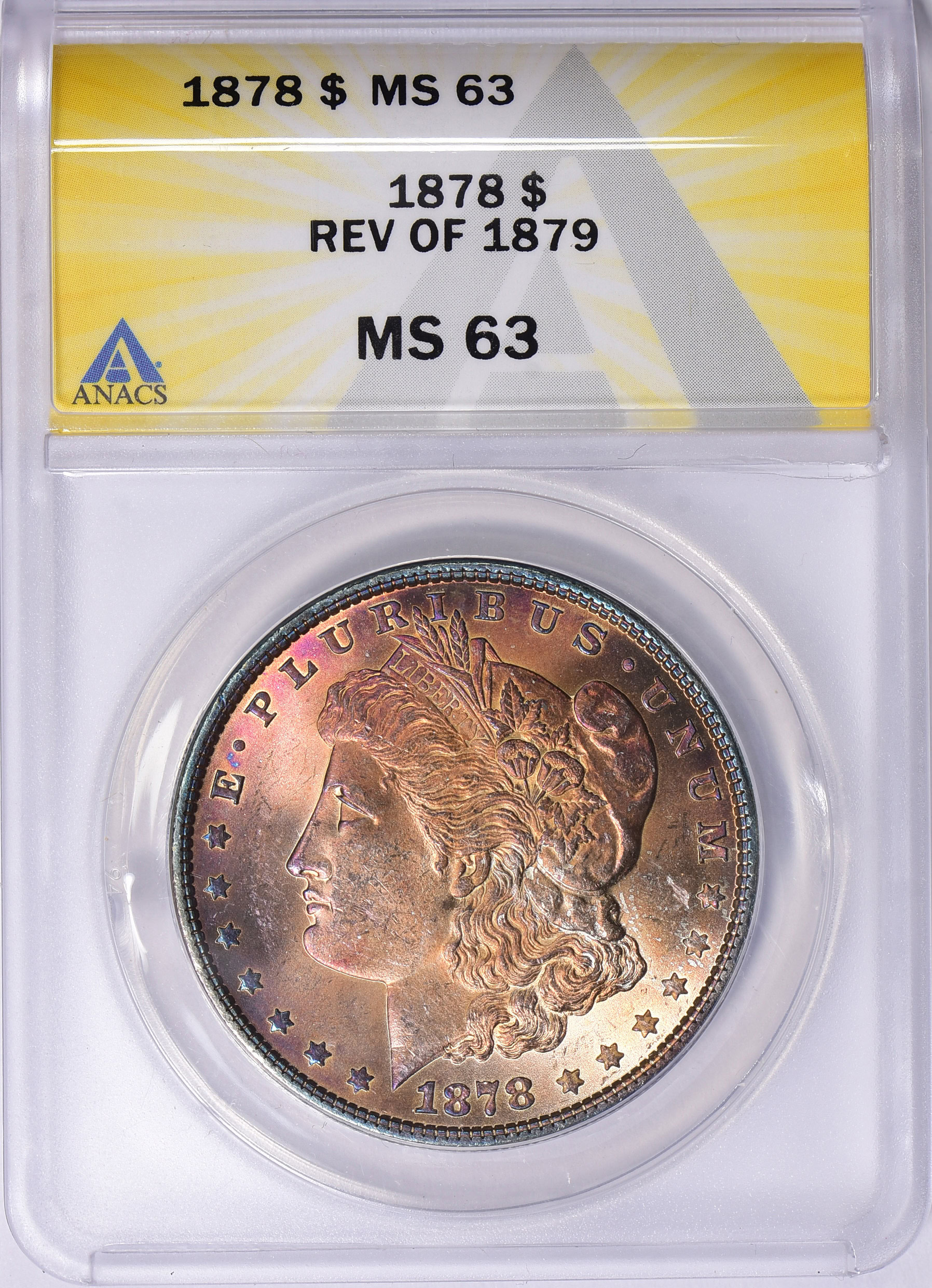 1878 Morgan Silver Dollar Reverse of 1879 ANACS MS-63 (Toned) (Item 1652945) | GreatCollections ...