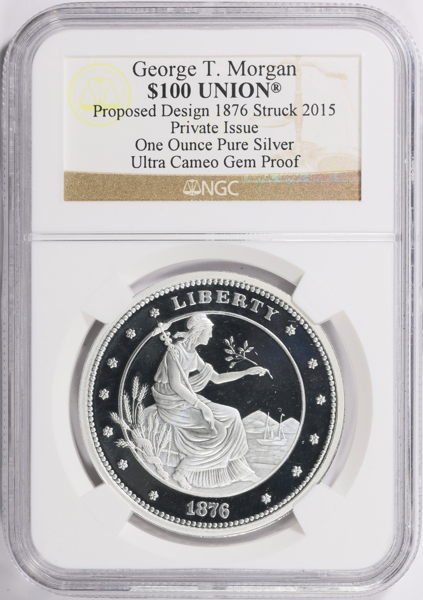 1876 (2015) George T. Morgan $100 Union Proposed Design Private Issue 1 ...