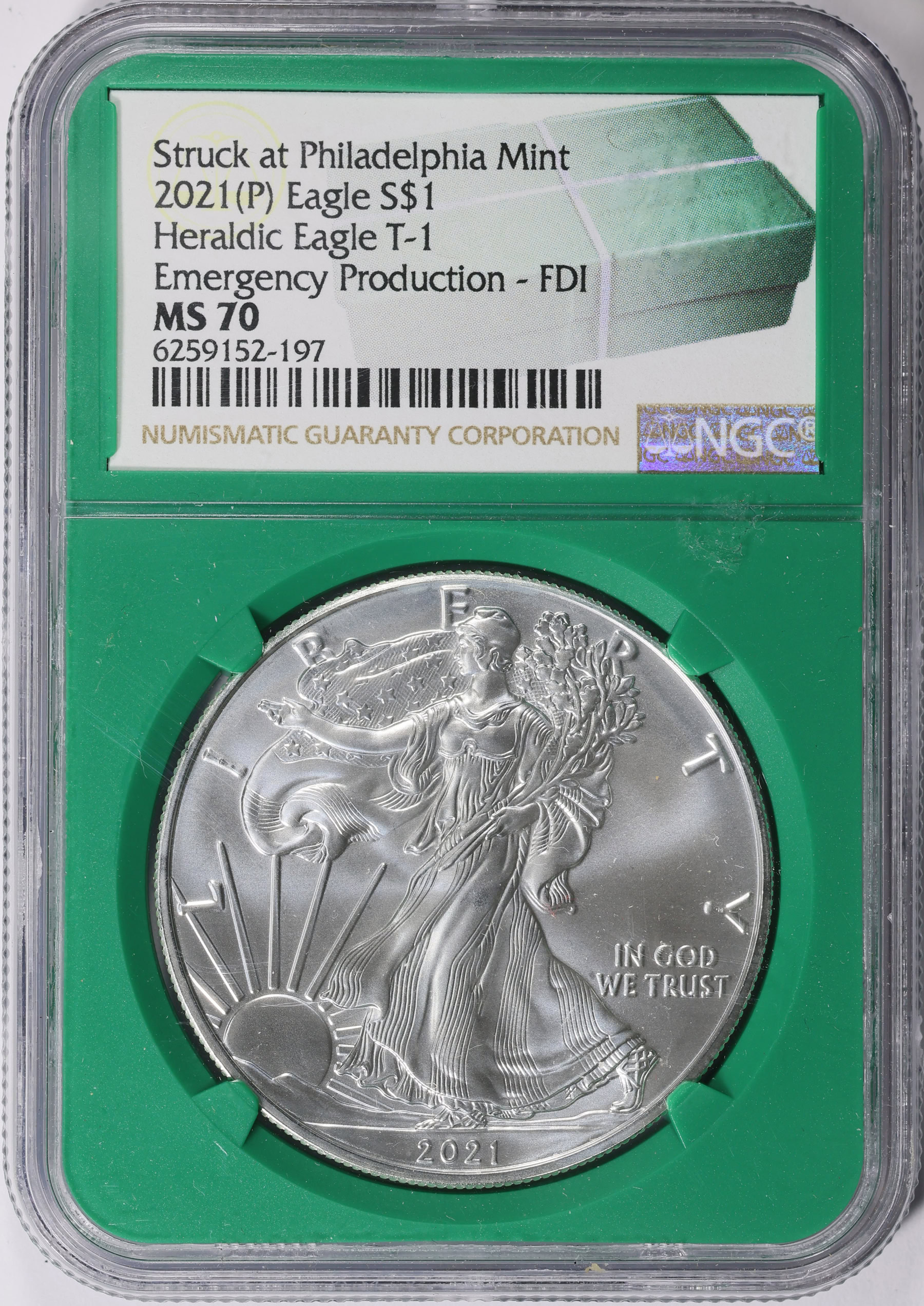 2021-(P) $1 Silver Eagle Type 1 Struck at Philadelphia Emergency Issue First Day of Issue NGC MS ...