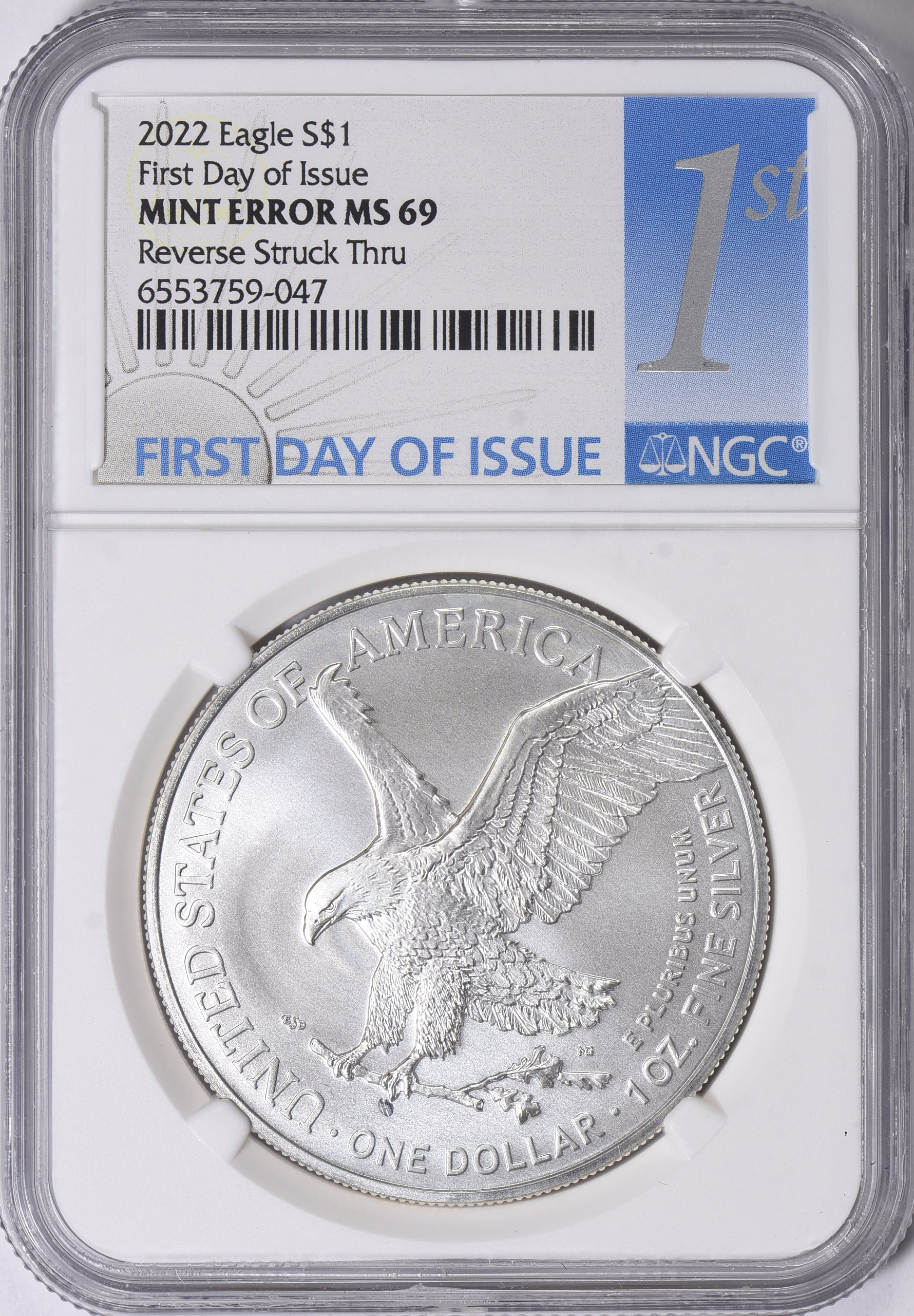 Mint Error 2022 Silver Eagle Reverse Struck Thru First Day of Issue NGC MS-69 | NGC Cert ...