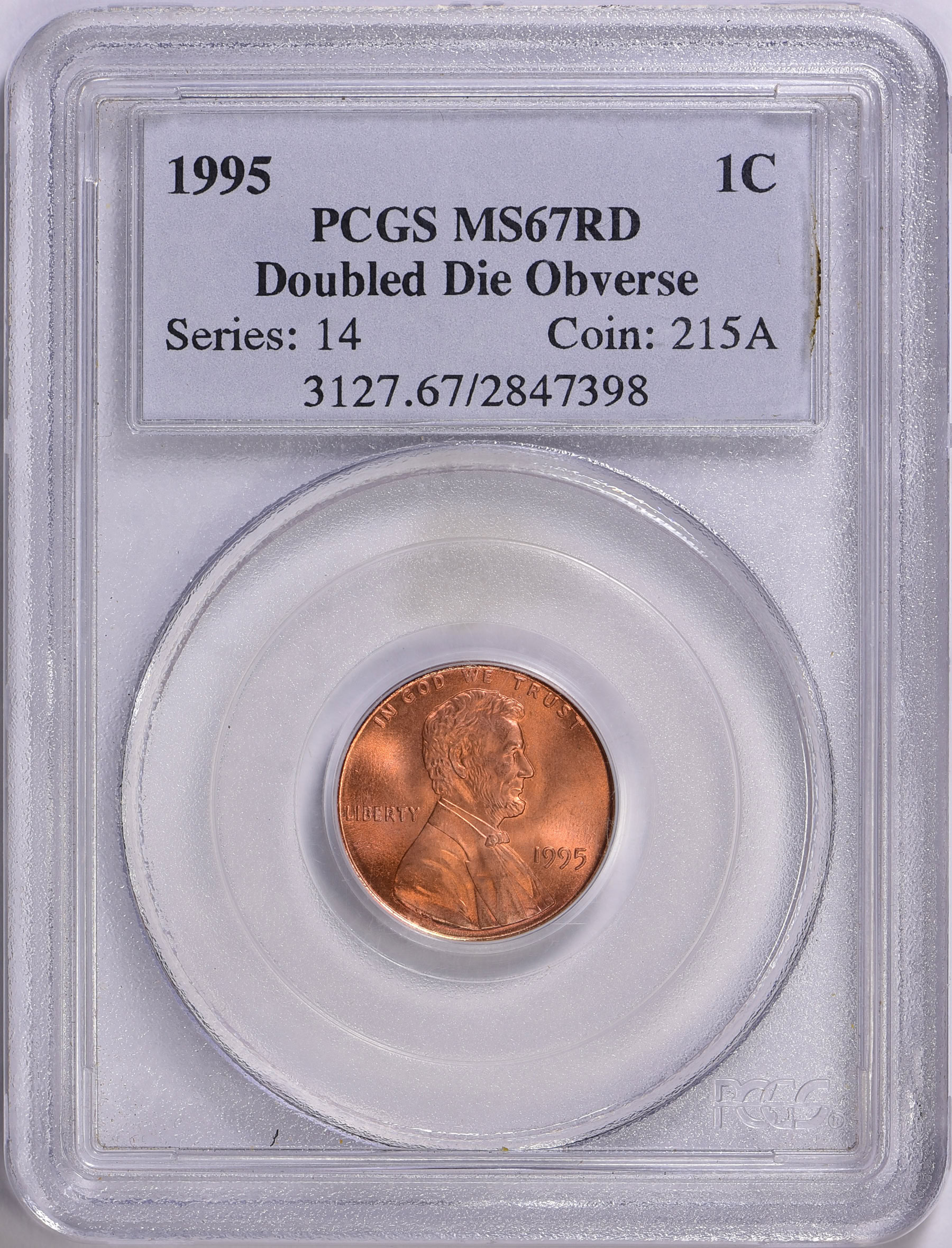 1995 Lincoln Cent Doubled Die Obverse PCGS MS-67 RD (Item 1654674 ...