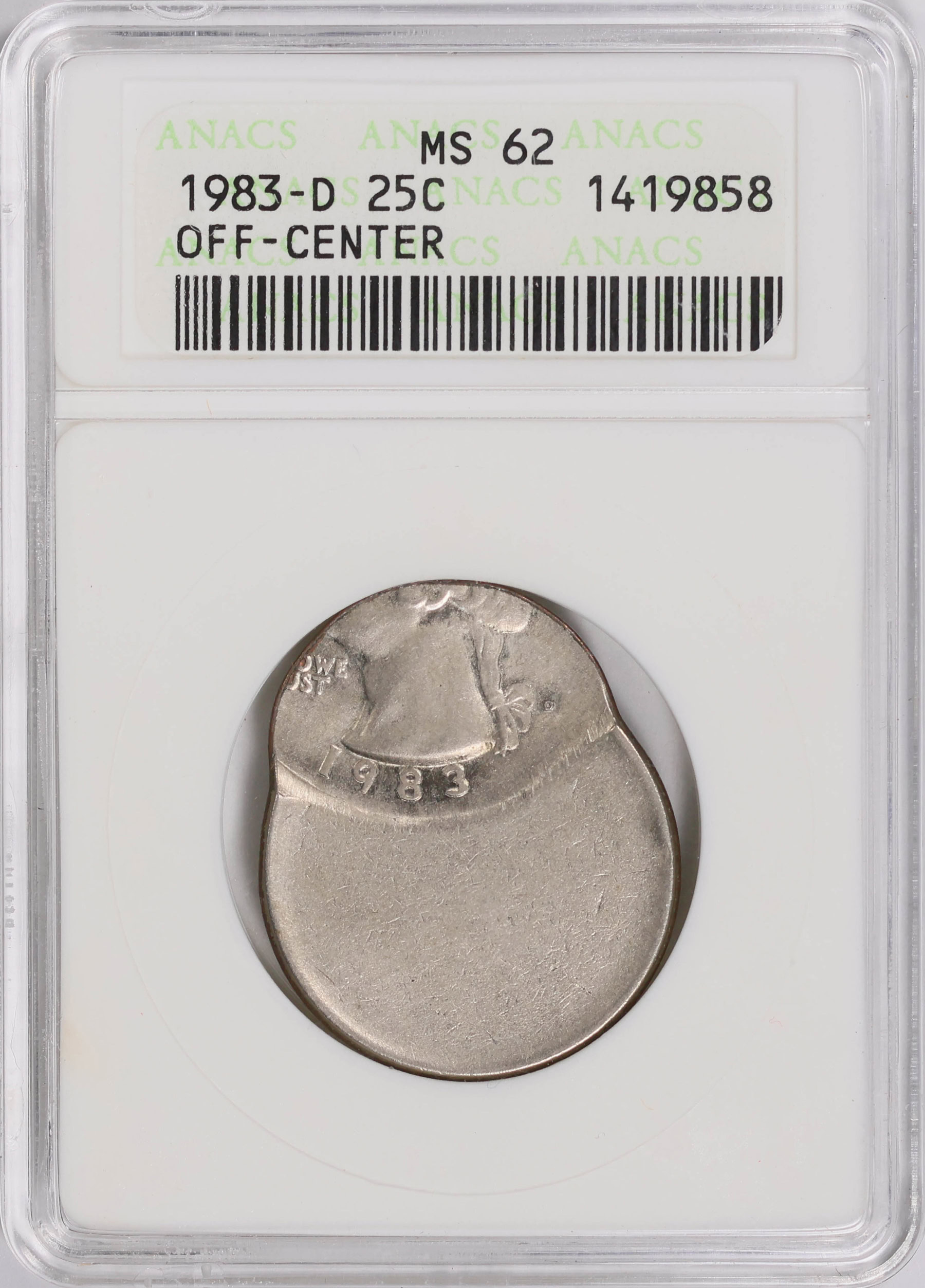 Mint Error 1983-D Washington Quarter Struck Off Center ANACS MS-62 OH ...