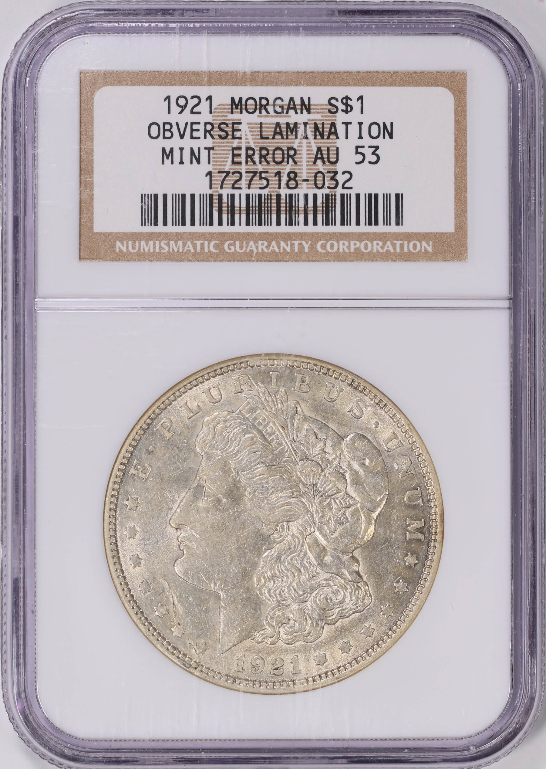 Mint Error 1921 Morgan Silver Dollar Obverse Lamination NGC AU-53 | NGC ...