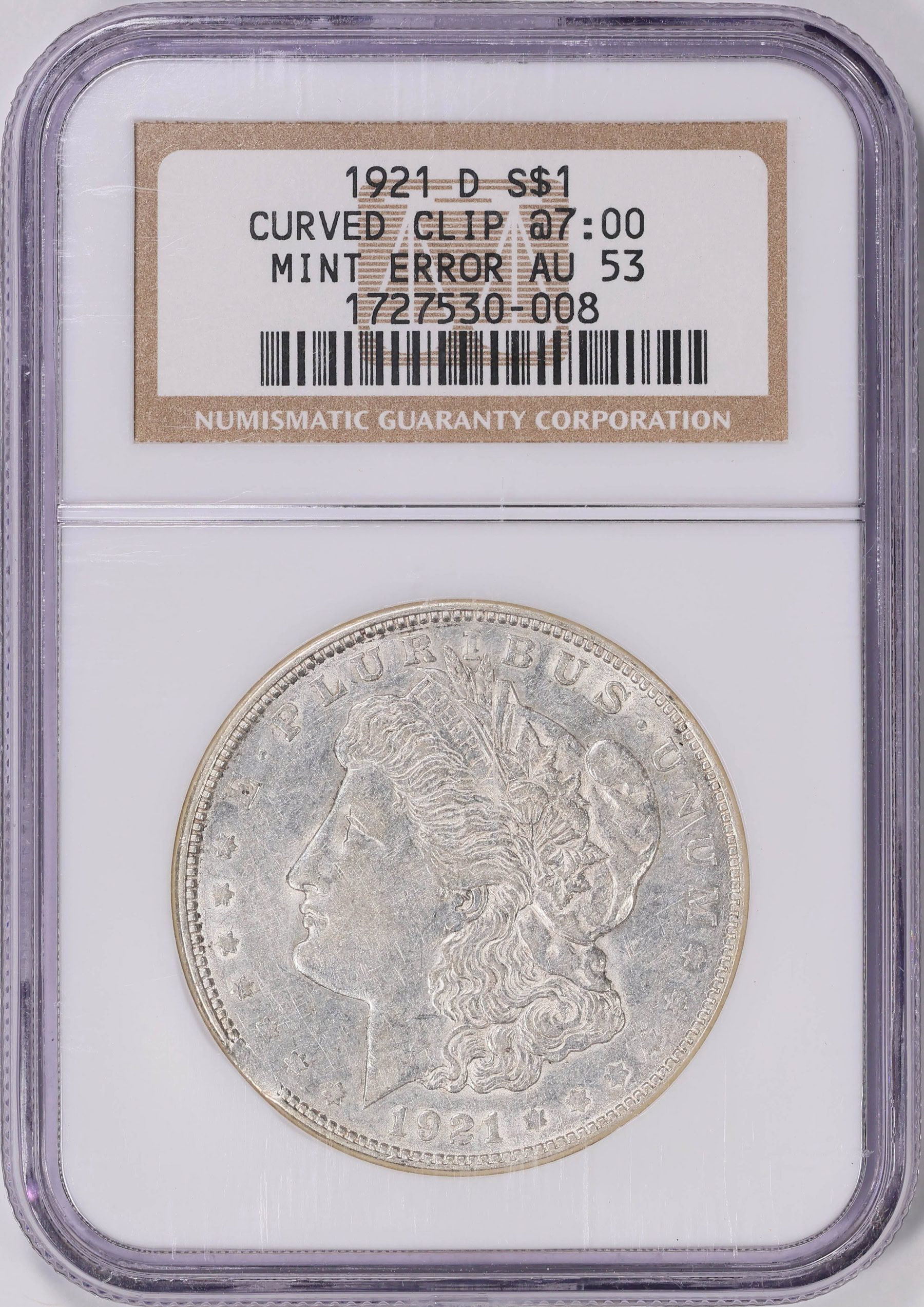 Mint Error 1921-D Morgan Silver Dollar Curved Clip at 7:00 NGC AU-53 ...