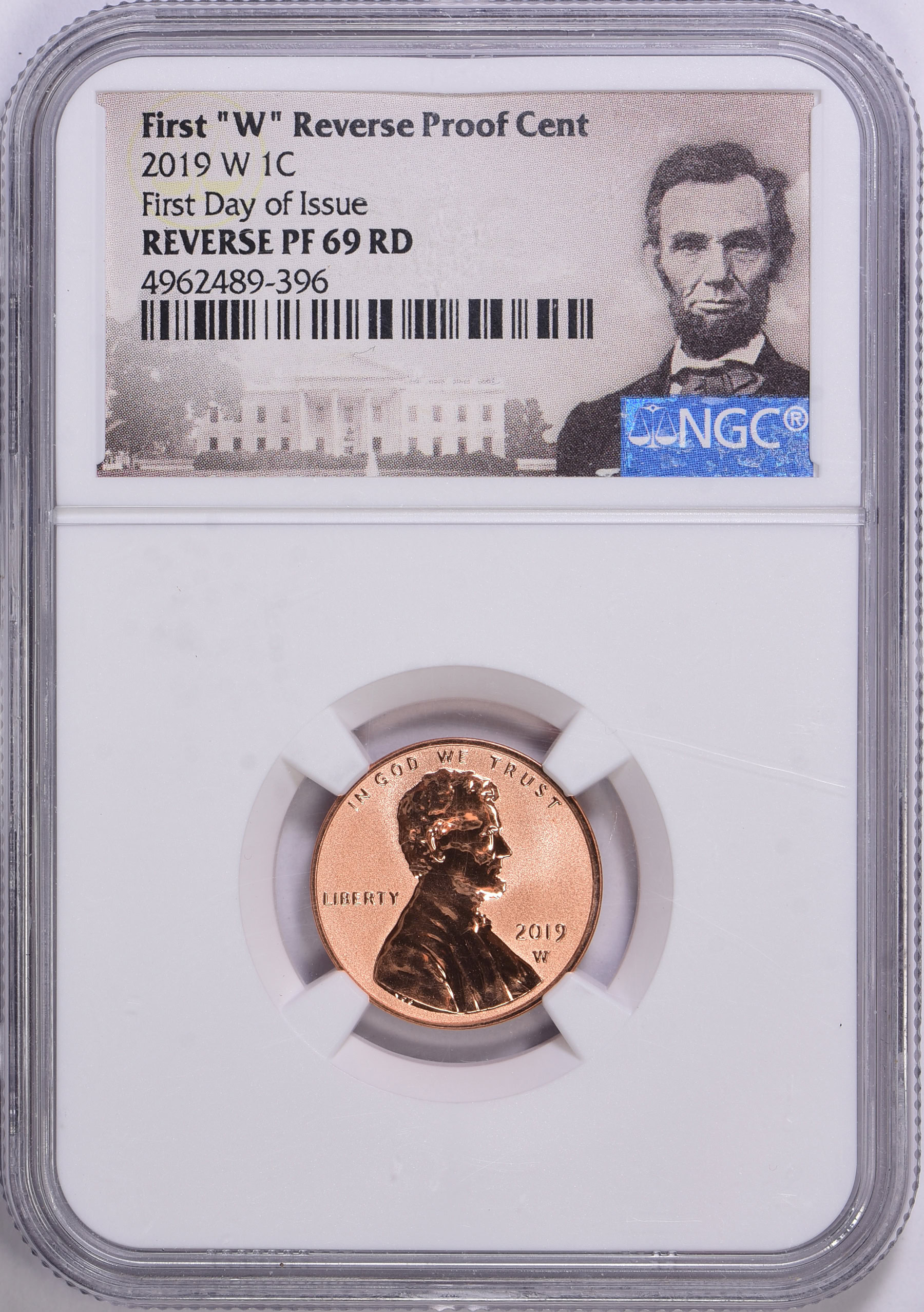 2019-W Lincoln Cent Shield Reverse Proof First Day of Issue NGC Proof ...