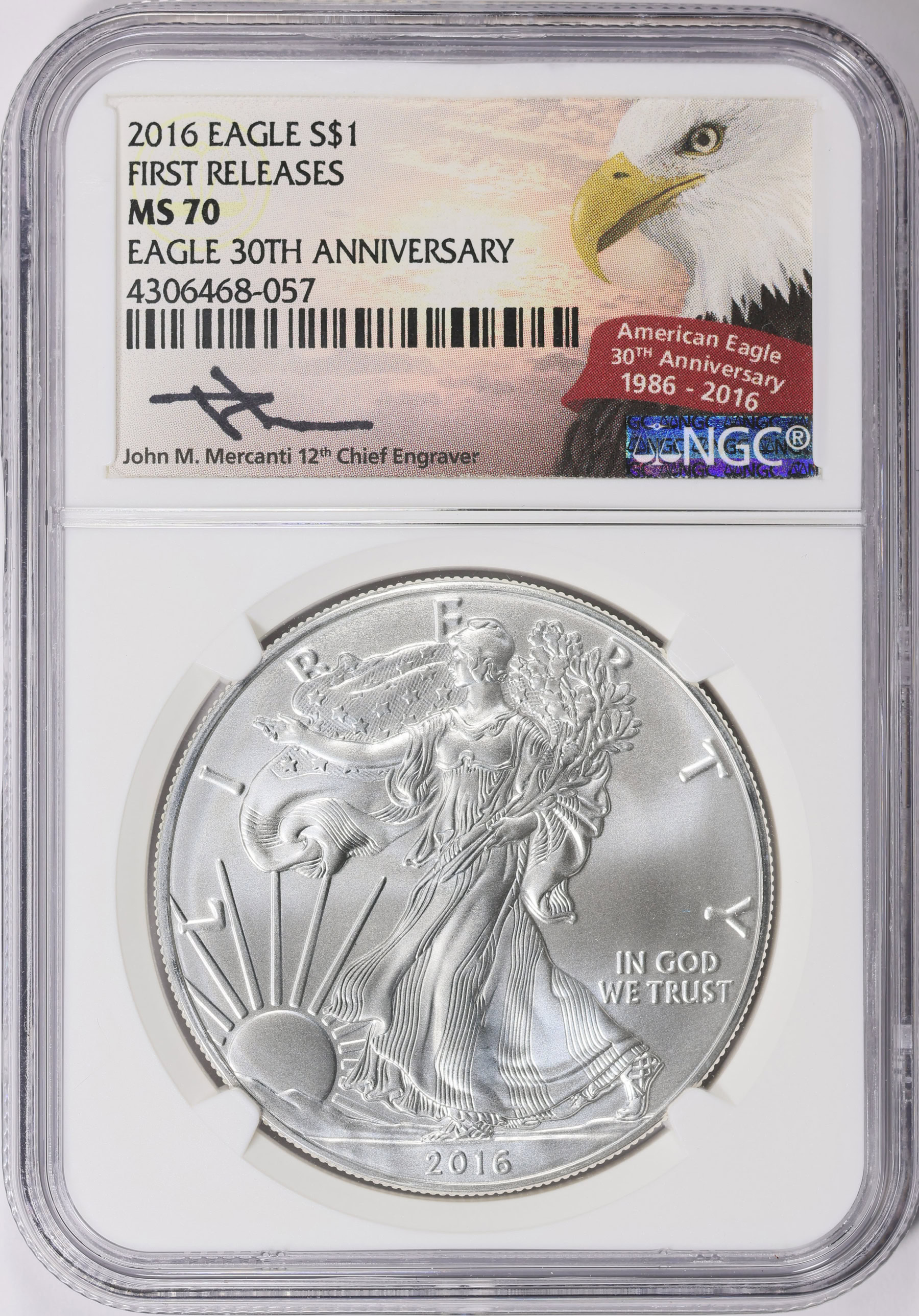 2016 $1 Silver Eagle First Releases 30th Anniversary NGC MS-70 (Mercanti Signed Label) (Item ...