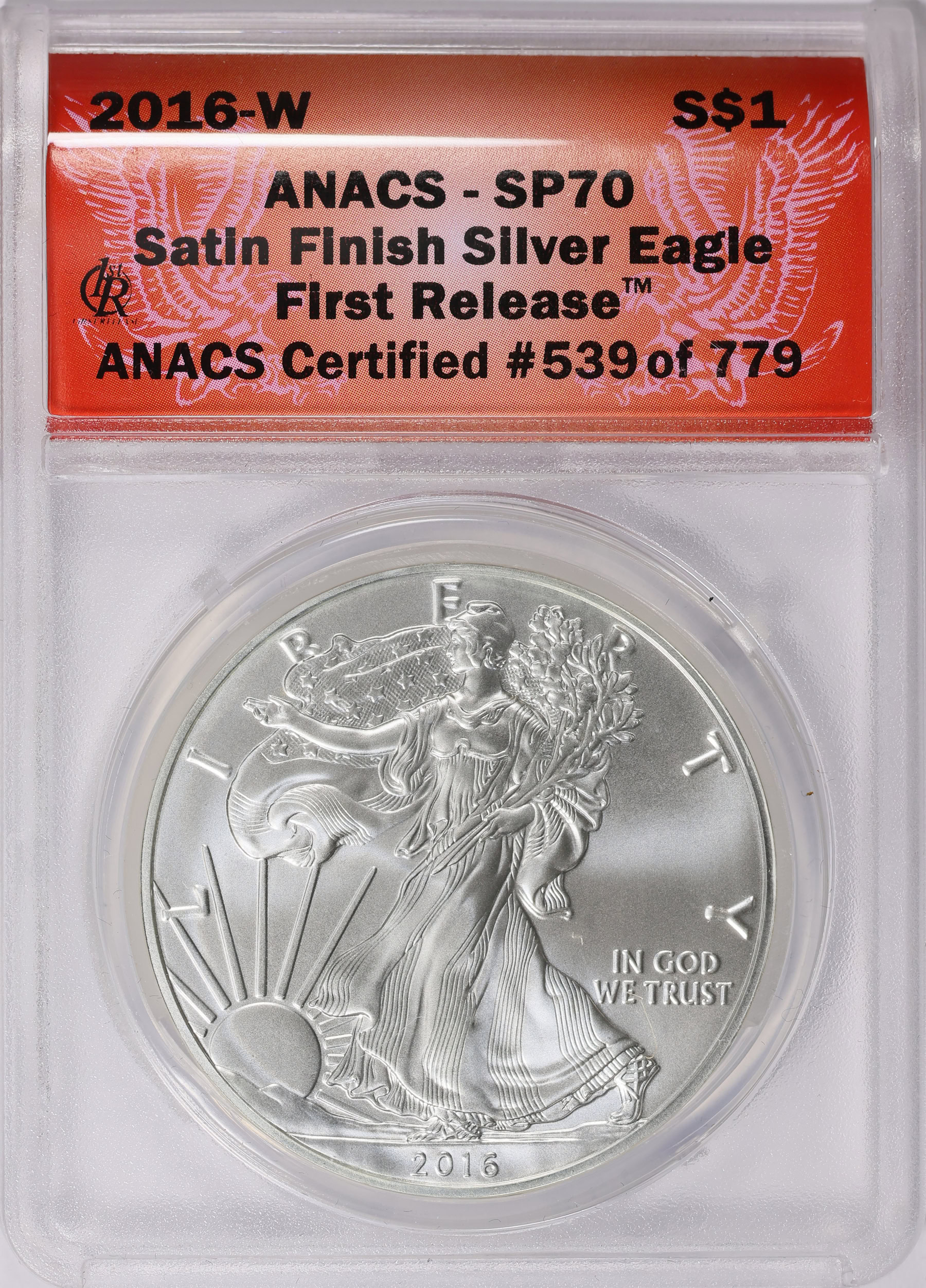 2016-W $1 Silver Eagle Satin Finish Lettered Edge First Release ANACS SP-70 (Item 1657985 ...