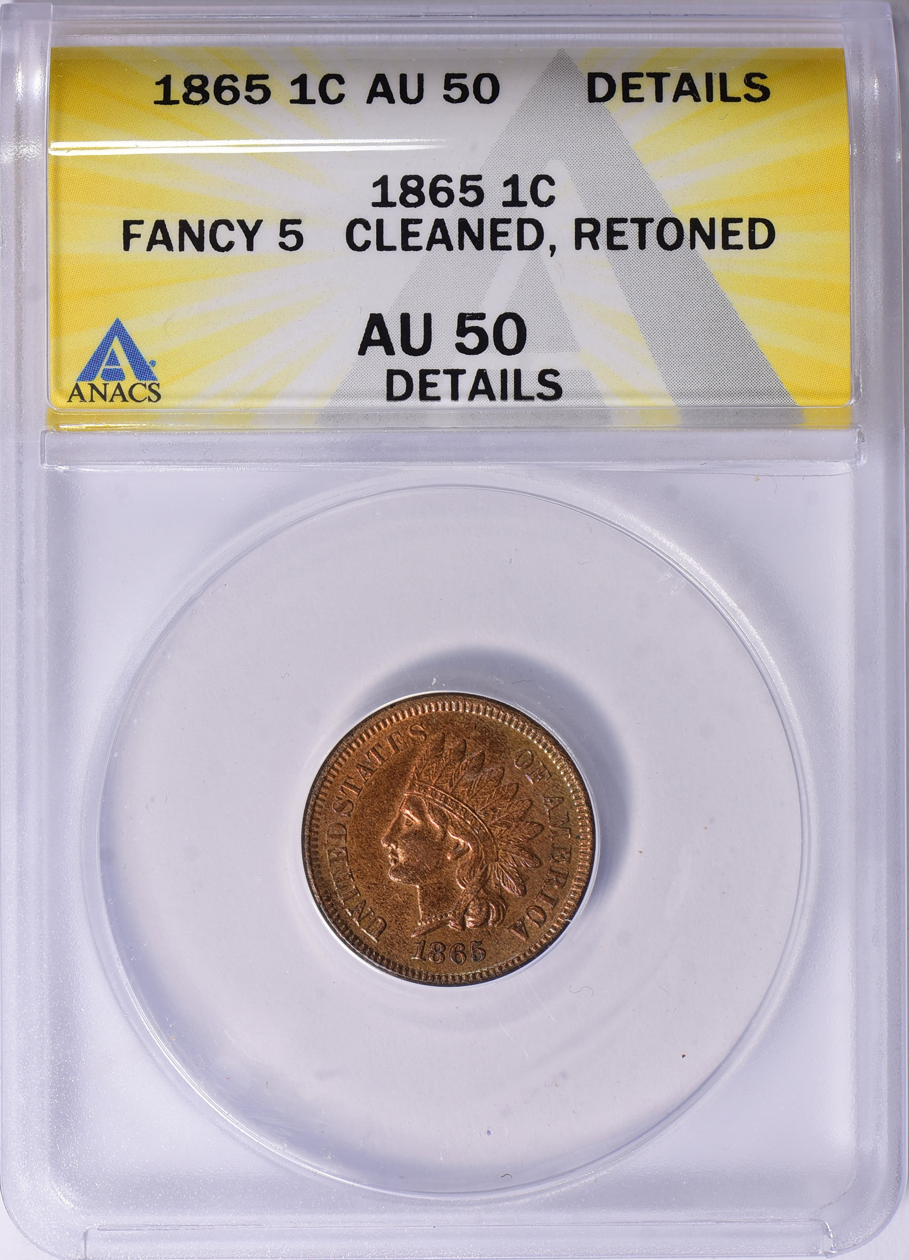 1865 Indian Cent Fancy 5 ANACS AU-50 Details (Item 1658913) | GreatCollections Coin Auctions