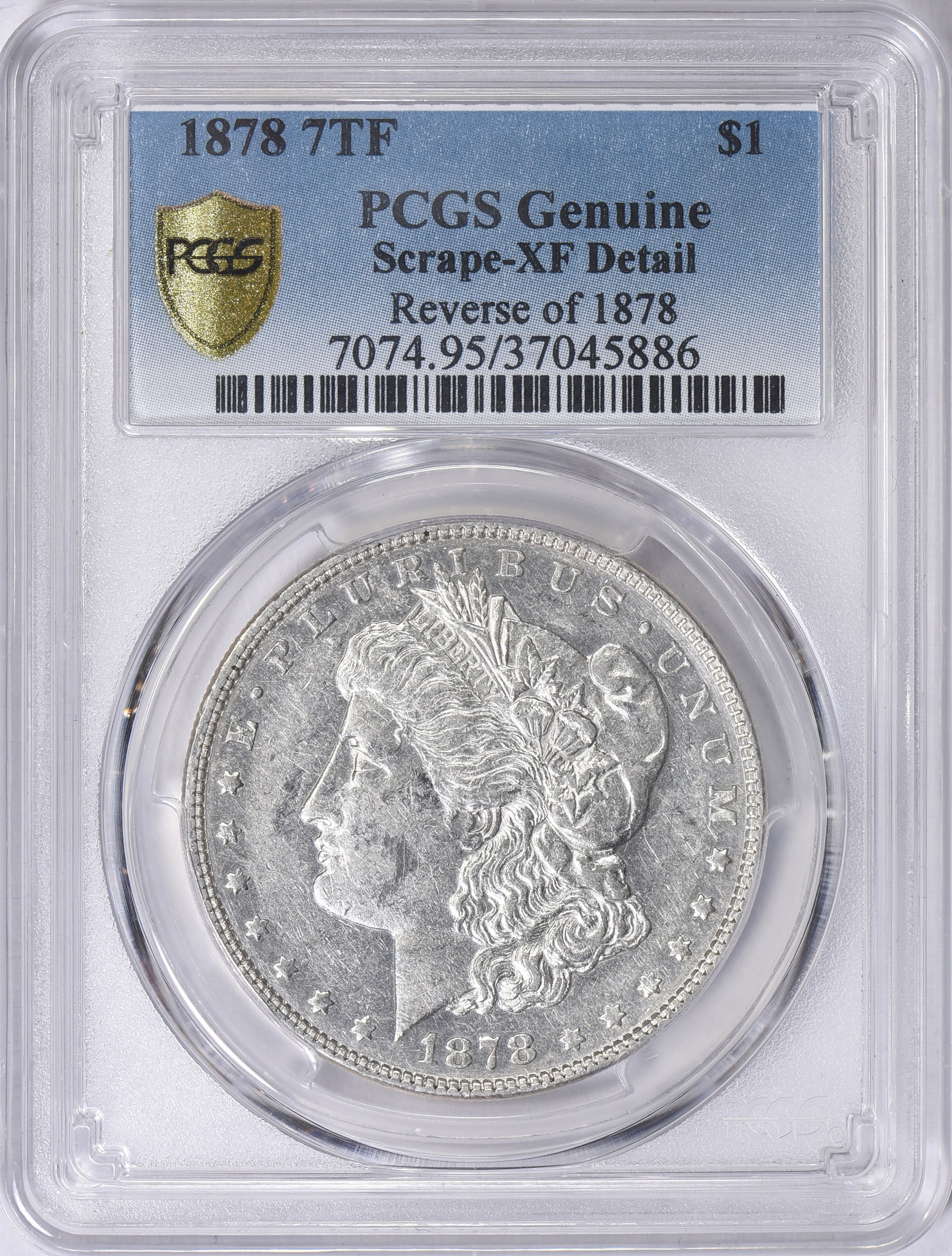 1878 Morgan Silver Dollar 7 Tailfeathers, Reverse of 1878 PCGS Genuine XF Details (Item 1659072 ...