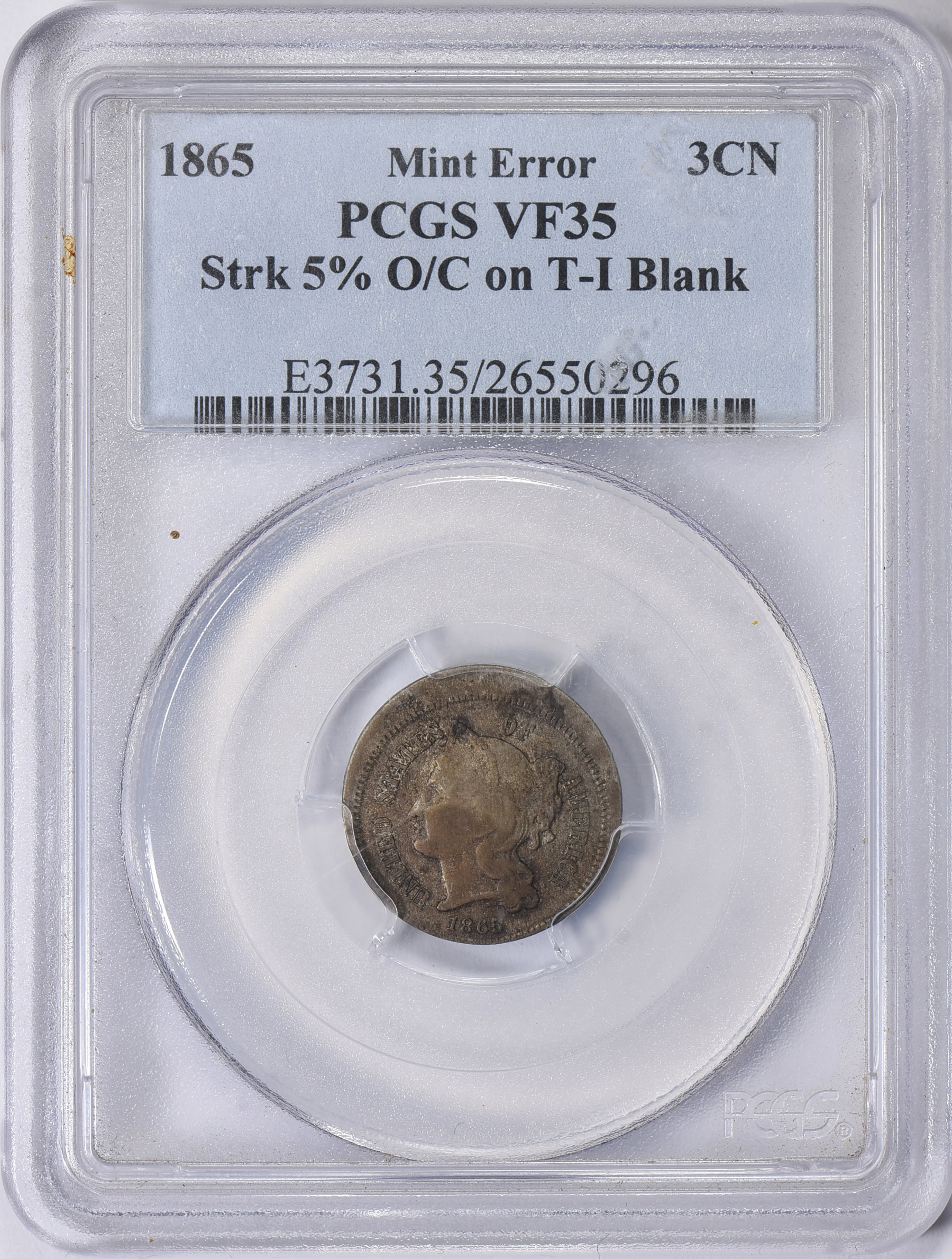 Mint Error 1865 Nickel Three-Cent Piece Struck 5% O/C on Type 1 Blank ...