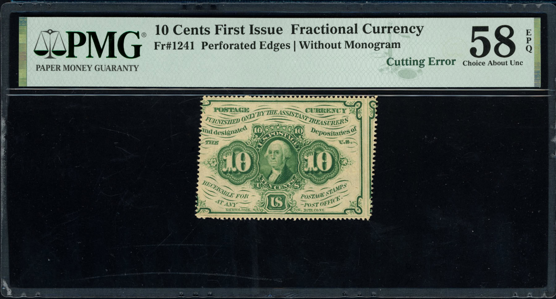 Fr. 1241 First Issue 10 Cent Fractional Currency Error Note Cutting ...