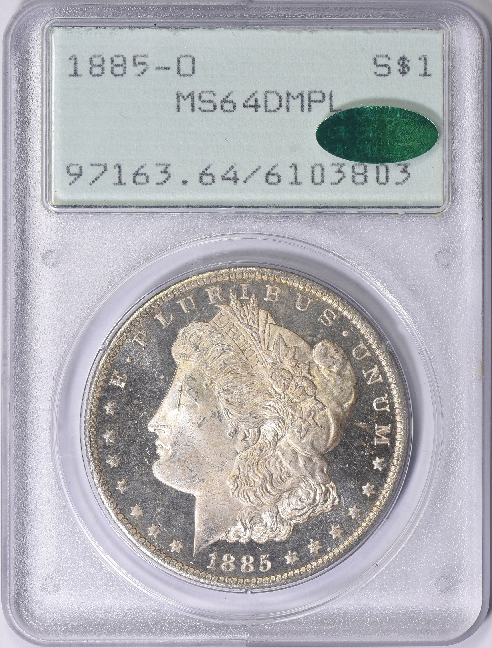 1885-O Morgan Silver Dollar PCGS MS-64 DMPL (CAC Green) OGH (1st Gen) (Item 1661035 ...