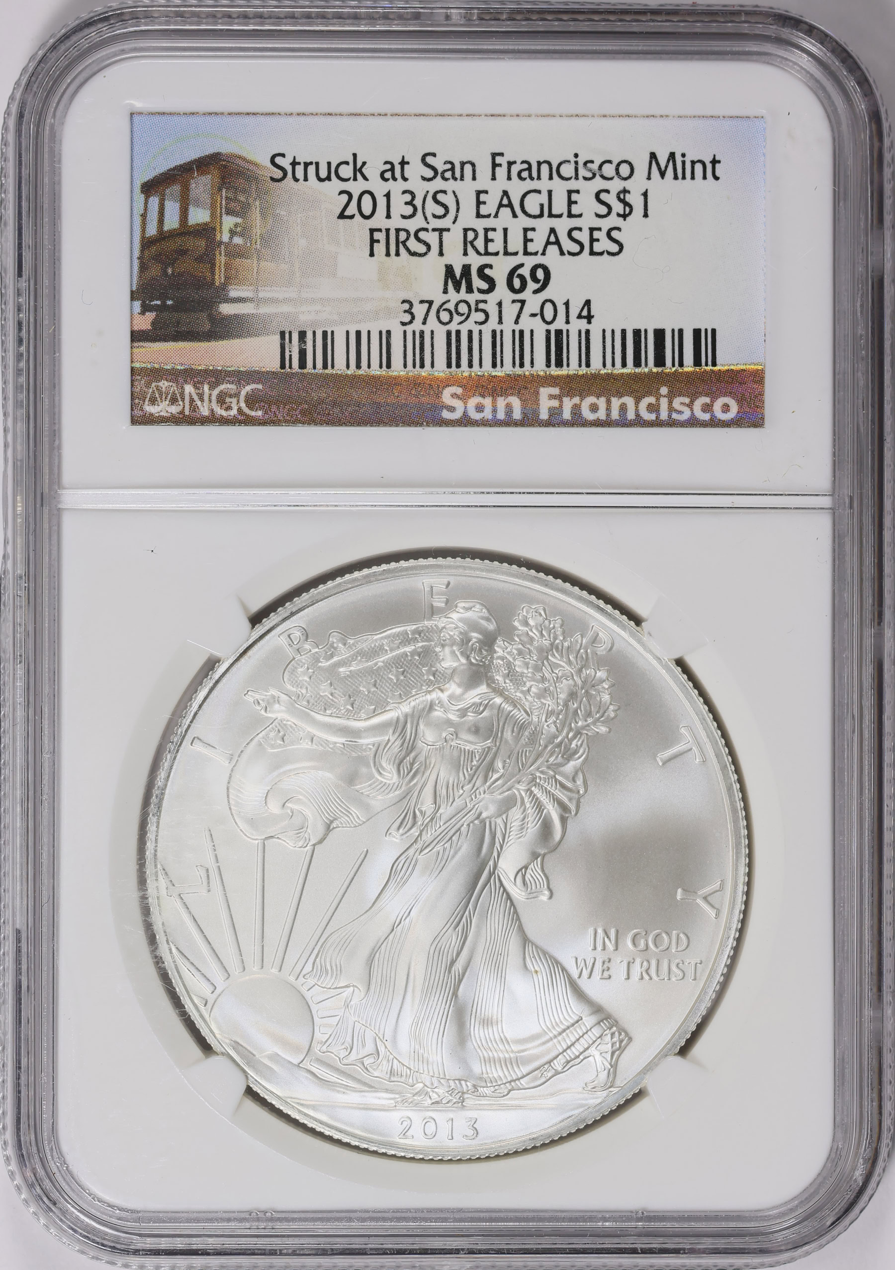2013-(S) $1 Silver Eagle First Releases Struck at San Francisco NGC MS-69 (Trolley Label) (Item ...