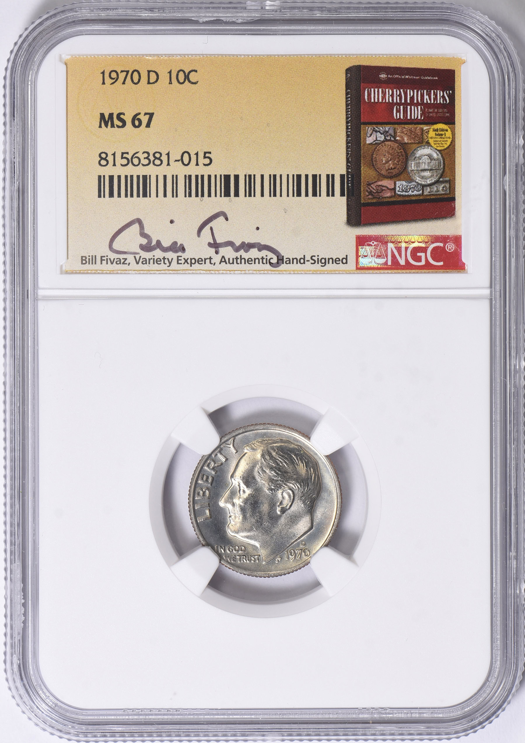 1970-D Roosevelt Dime NGC MS-67 (Bill Fivaz Signed Label) (Item 1662052 ...