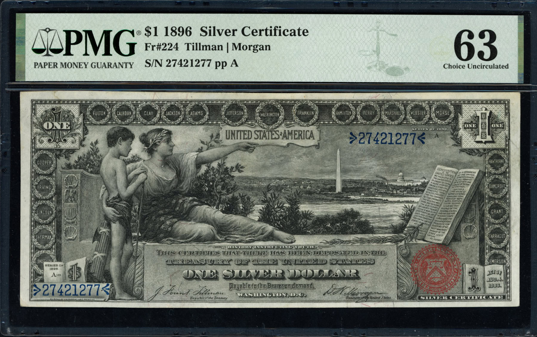 Fr. 224 1896 $1 Silver Certificate Note Tillman / Morgan PMG Choice ...