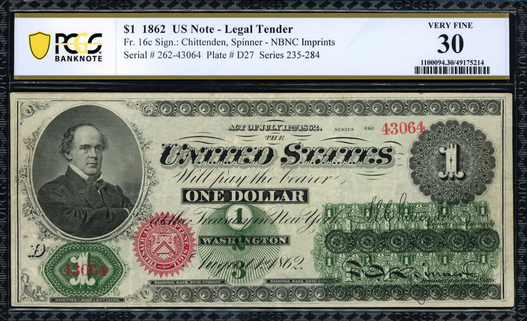 Fr. 16c 1862 $1 Legal Tender Note Series 262 Chittenden / Spinner PCGS ...