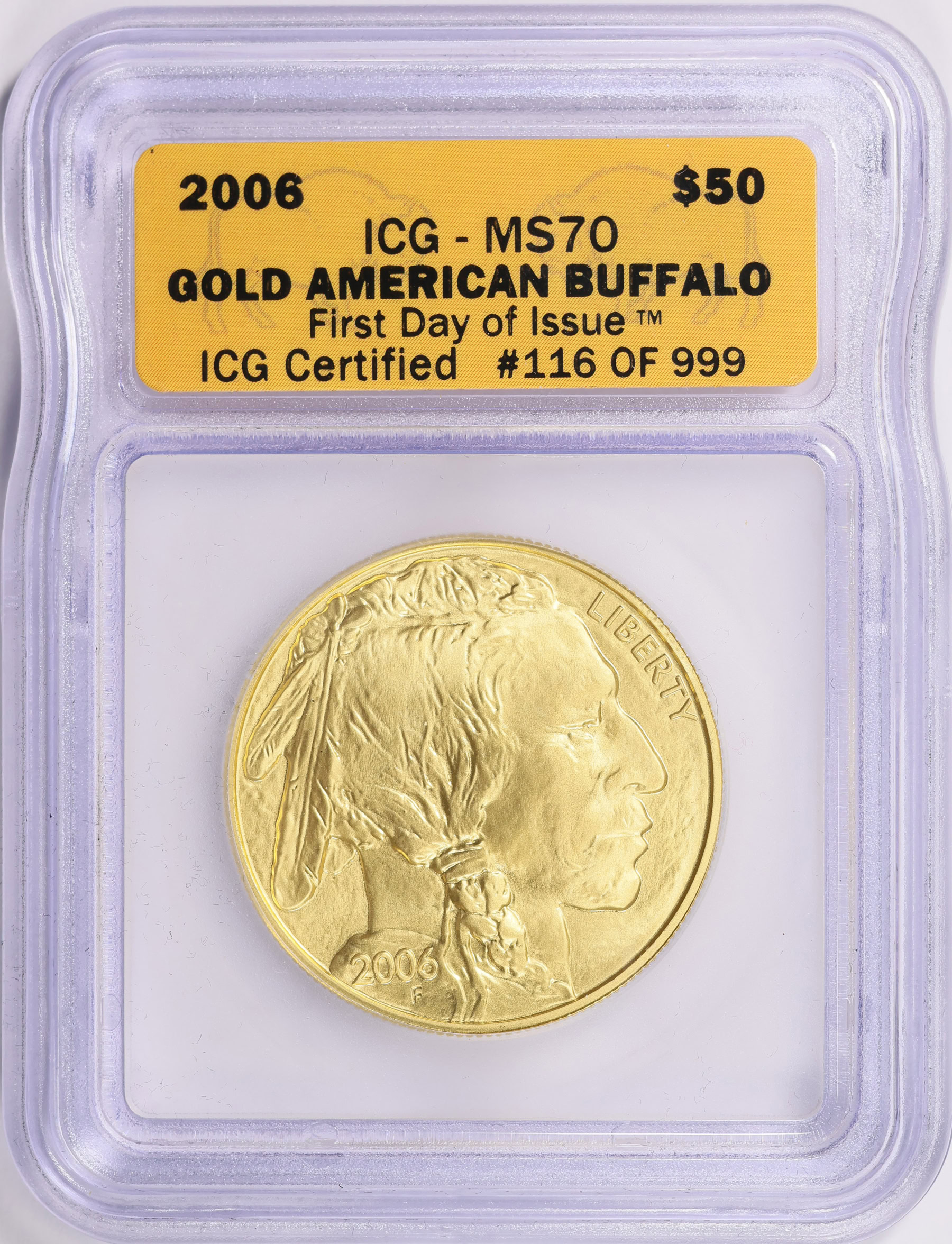 2006 $50 One-Ounce Gold American Buffalo First Day of Issue ICG MS-70 (Item 1664338 ...