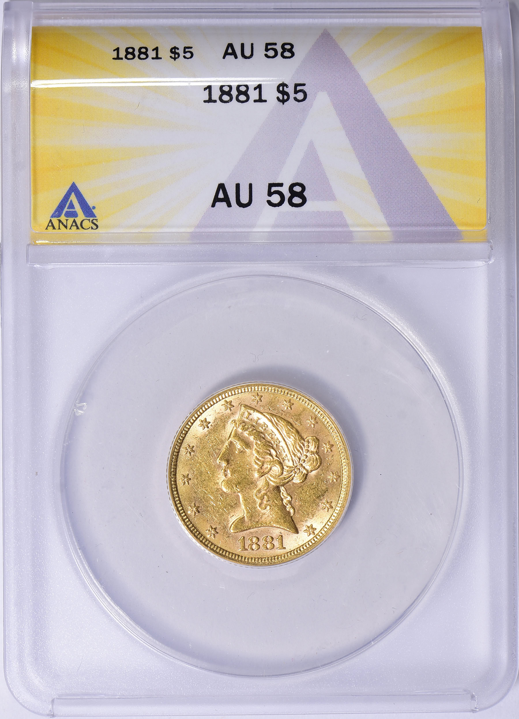 1881 Liberty Gold Half Eagle ANACS AU-58 (Item 1664596) | GreatCollections Coin Auctions
