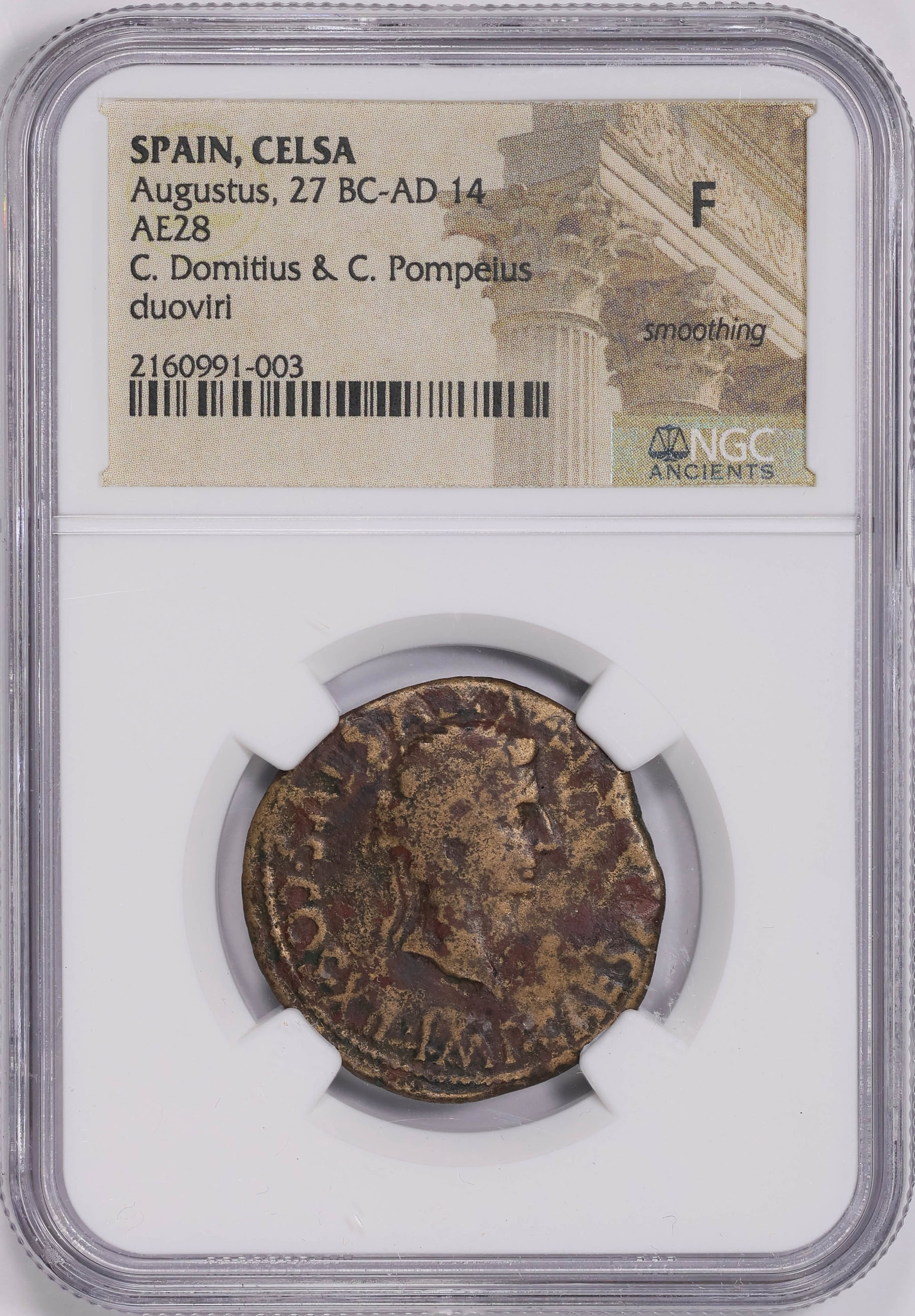 Ancient Roman Empire, Provincial Spain. Augustus (27 B.C. - A.D. 14) c ...