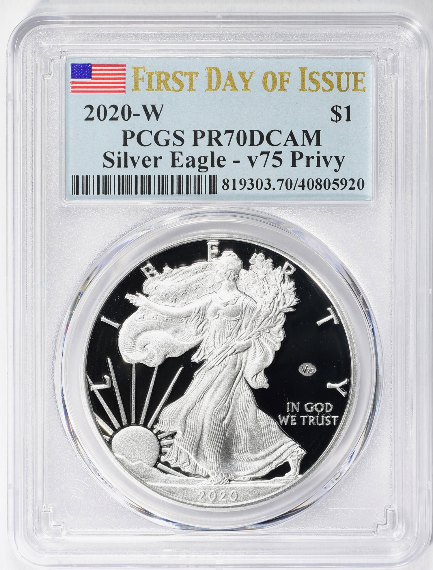 2020-W $1 Silver Eagle V75 Privy First Day of Issue PCGS Proof-70 DCAM (Item 1666090 ...
